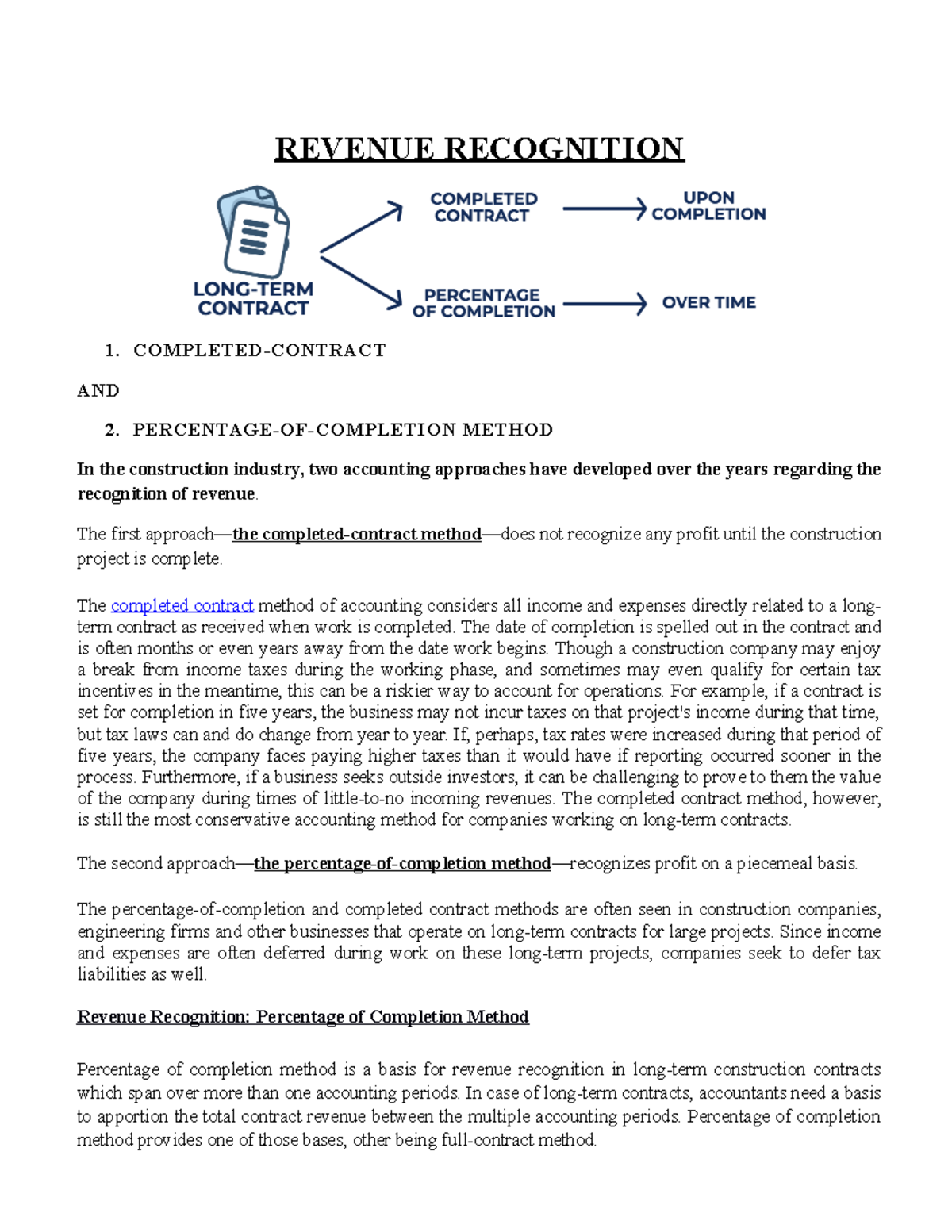 Accounting for construction - REVENUE RECOGNITION 1. COMPLETED-CONTRACT ...