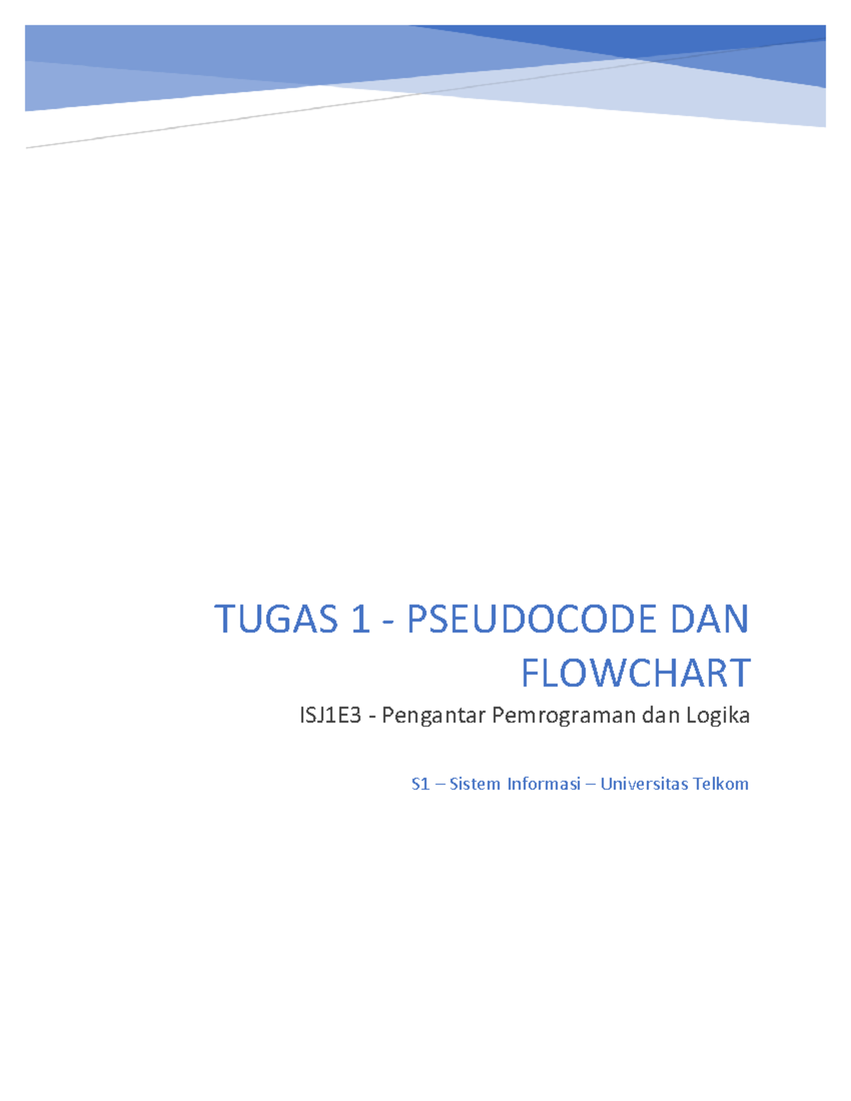 Tugas 1 Pseudocode Dan Flowchart Tugas 1 Pseudocode Dan Flowchart
