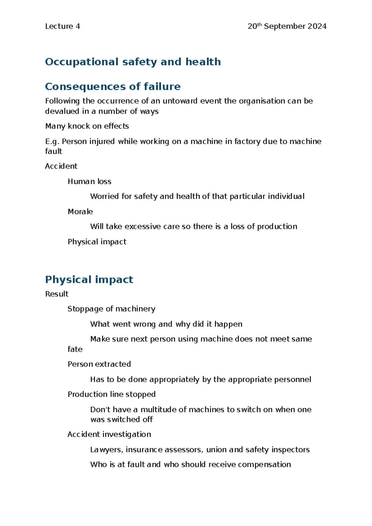 IN4003 Week 02 Lecture 04 - Occupational safety and health Consequences ...