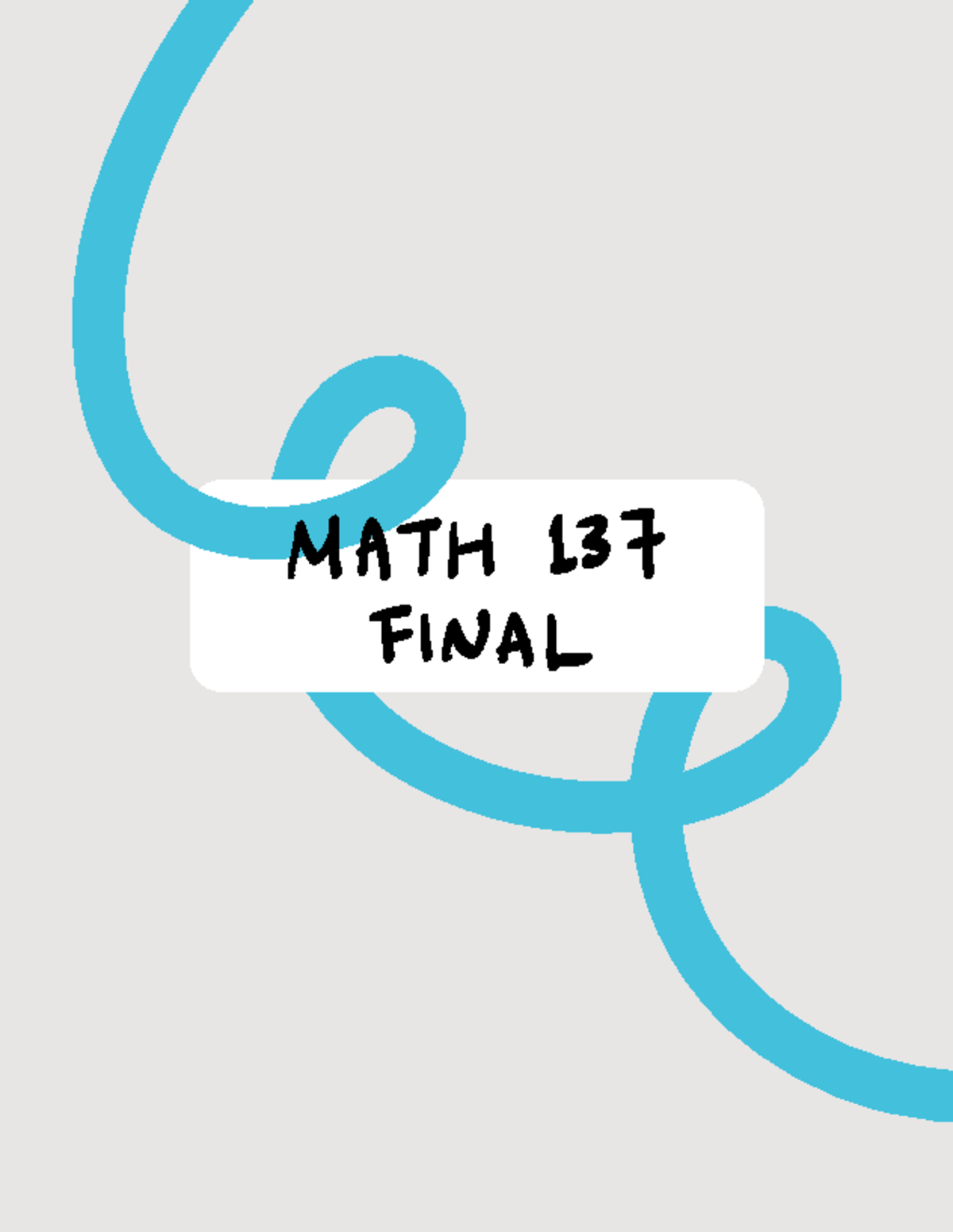 137 Review - MATH 137 FINAL Domain & Range D = dom (f) = EX : fix) is ...