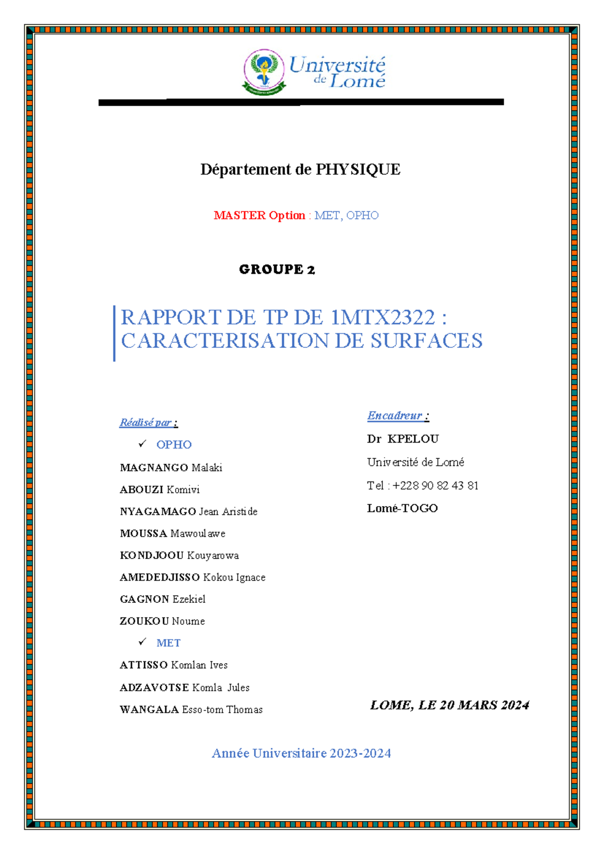 Rapport de tp Groupe 2 - TP pour aider - RAPPORT DE TP DE 1MTX2322 : CARACTERISATION DE SURFACES ...