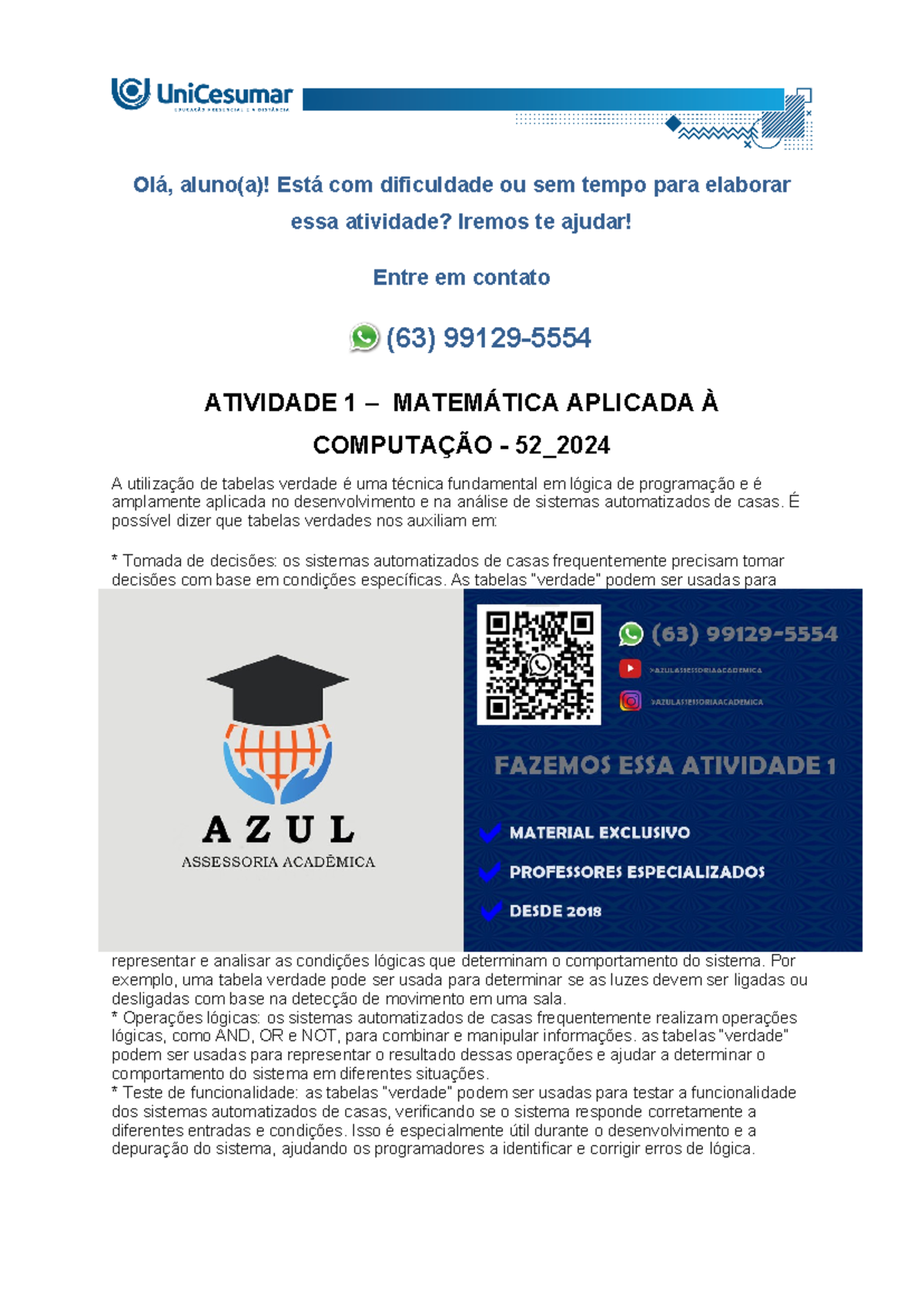 ATIVIDADE 1 - MATEMÁTICA APLICADA À COMPUTAÇÃO - 52_2024 - Olá, aluno(a ... ATIVIDADE 1 - MATEMÁTICA APLICADA À COMPUTAÇÃO - 52_2024 - Olá, aluno(a ...