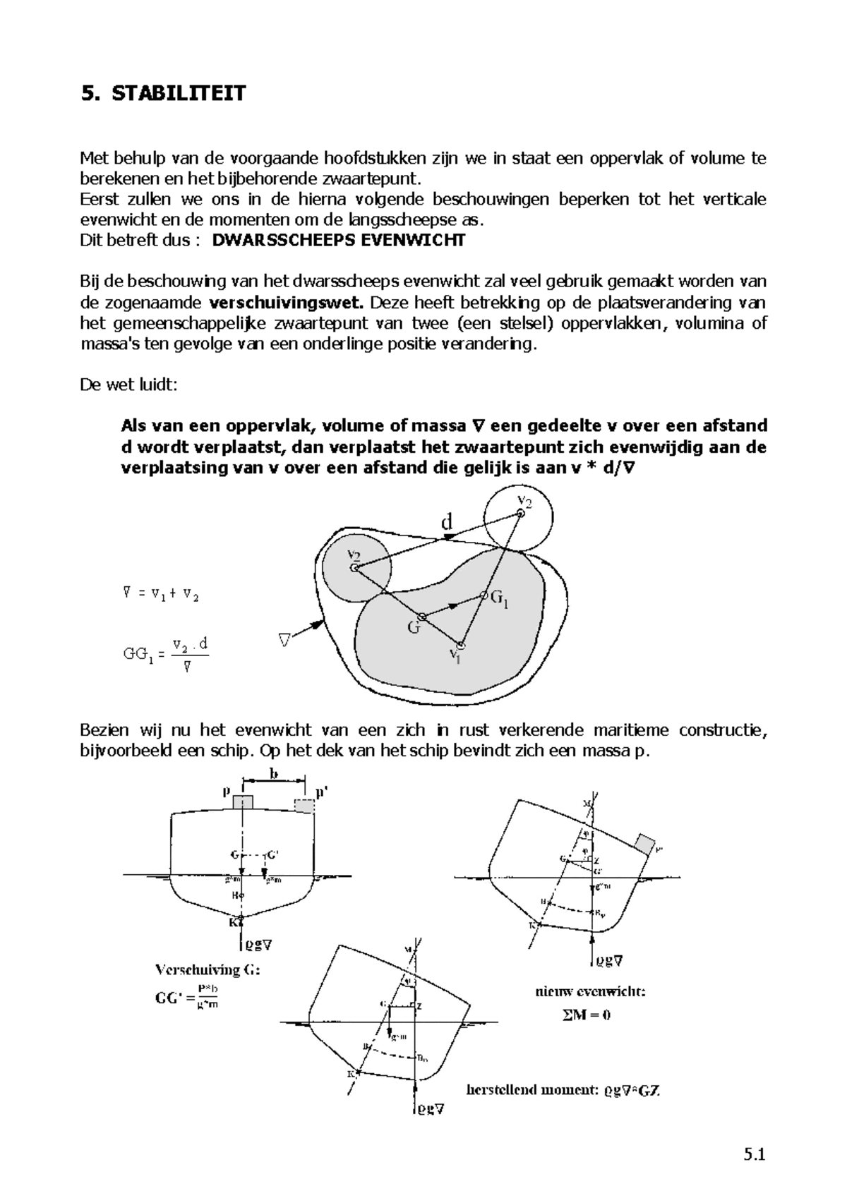 Dictaat hoofdstuk 5 - stabiliteit - 5. STABILITEIT Met behulp van de ...