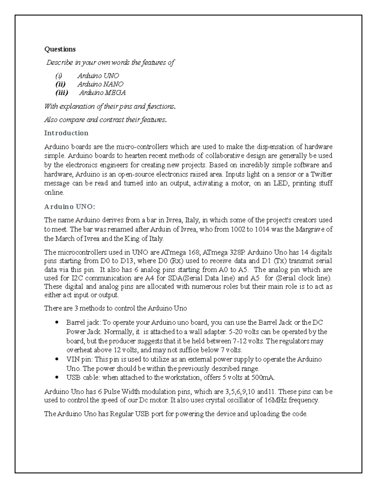 Arduino Boards - Questions Describe in your own words the features of ...