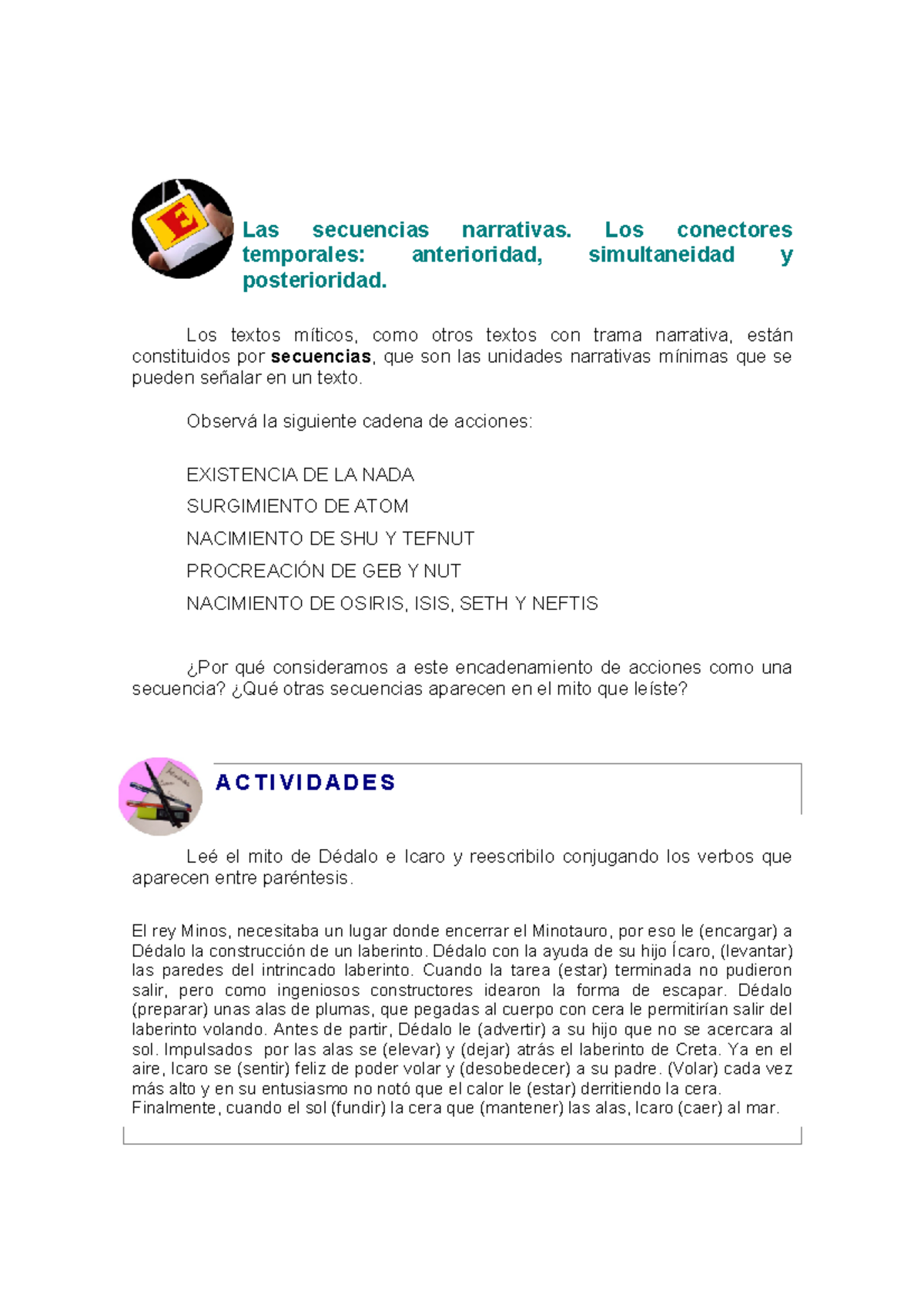 Las secuencias narrativas - Los conectores temporales: anterioridad ...