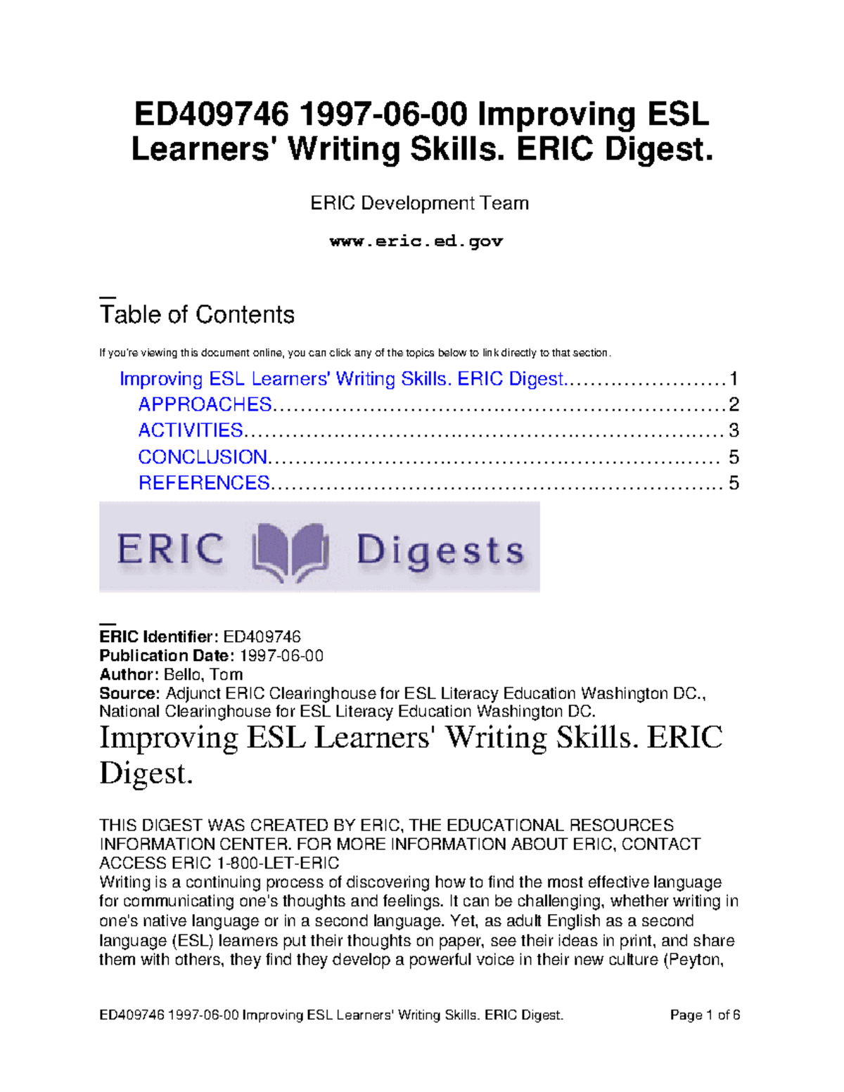 Improving ESL Learners' Writing Skills - ERIC Digest. ERIC Development ...