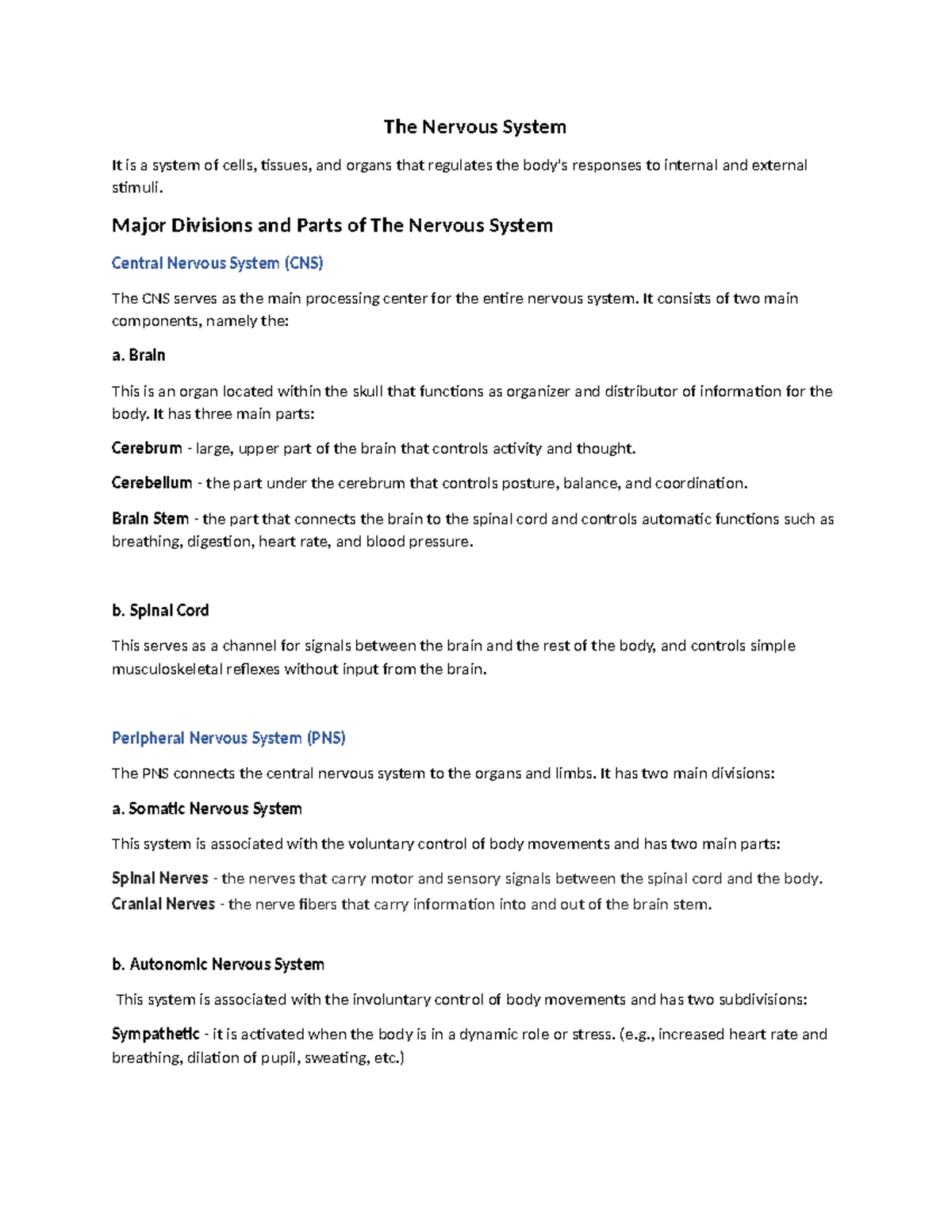 The-Nervous-System - Notes - The Nervous System It is a system of cells ...