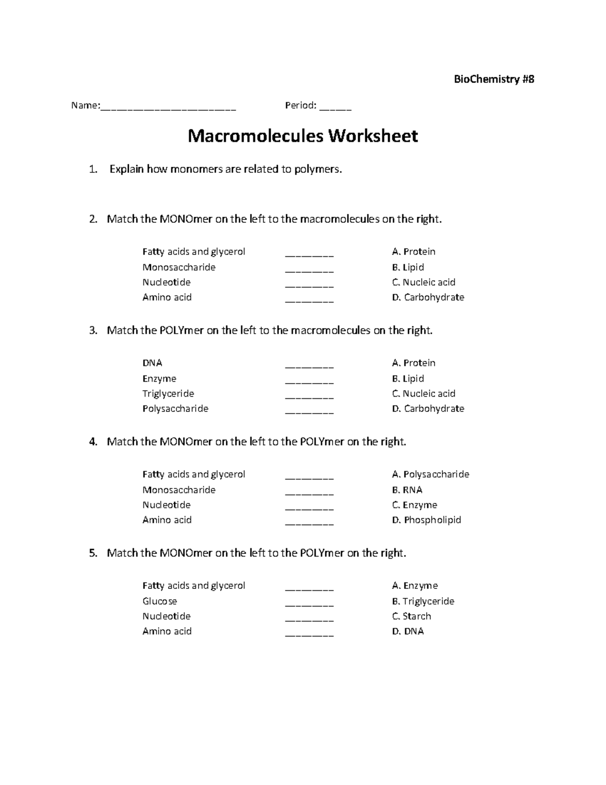 Macromolecules review - BioChemistry #8 Name ...