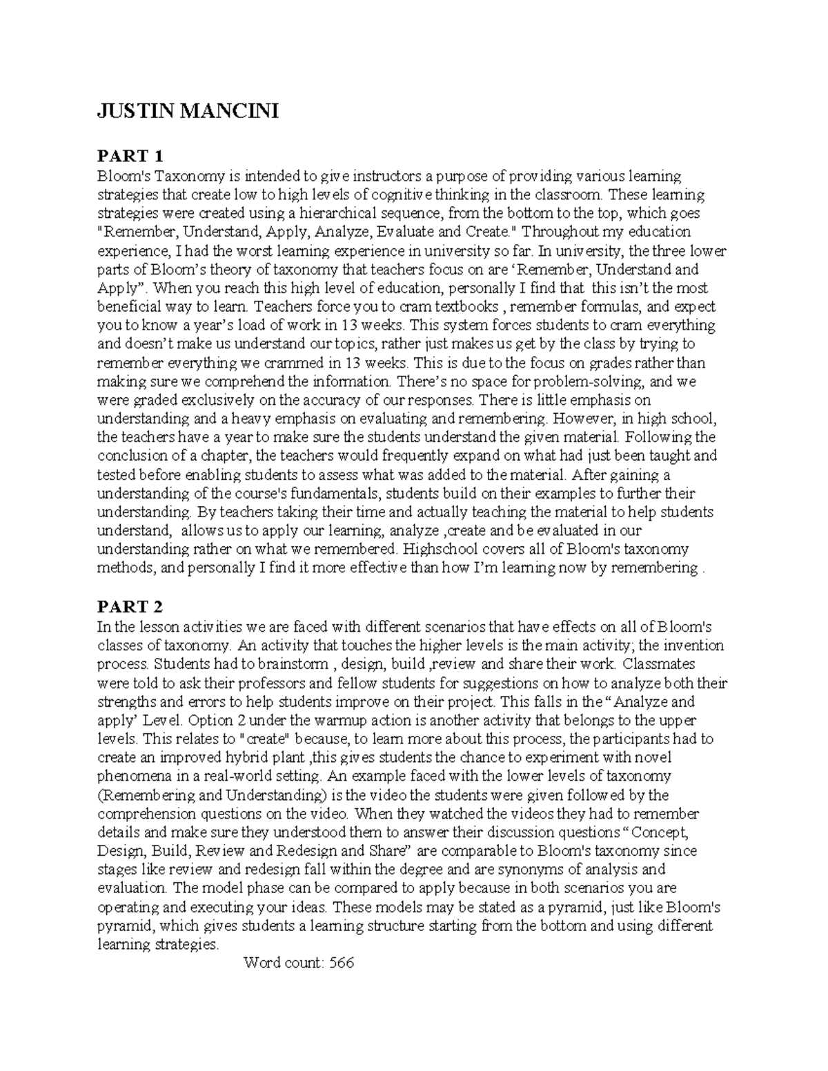 Educ journal 1 - JUSTIN MANCINI PART 1 Bloom's Taxonomy is intended to ...