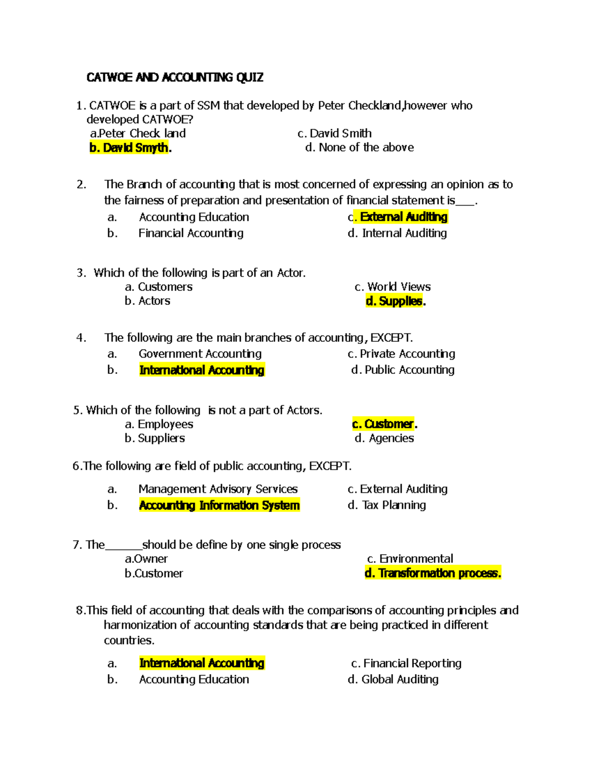 Catwoe AND Accounting QUIZ - CATWOE AND ACCOUNTING QUIZ CATWOE is a ...