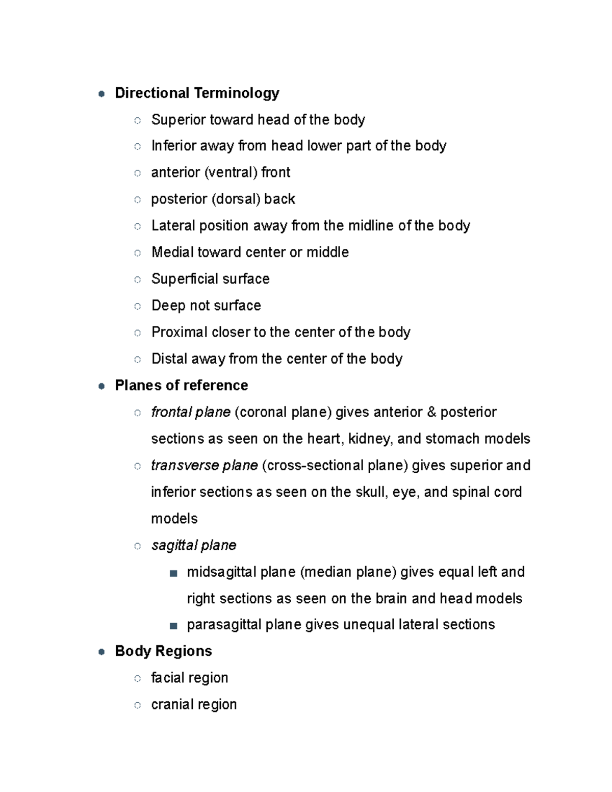 Bio study guide - Directional Terminology Superior toward head of the ...