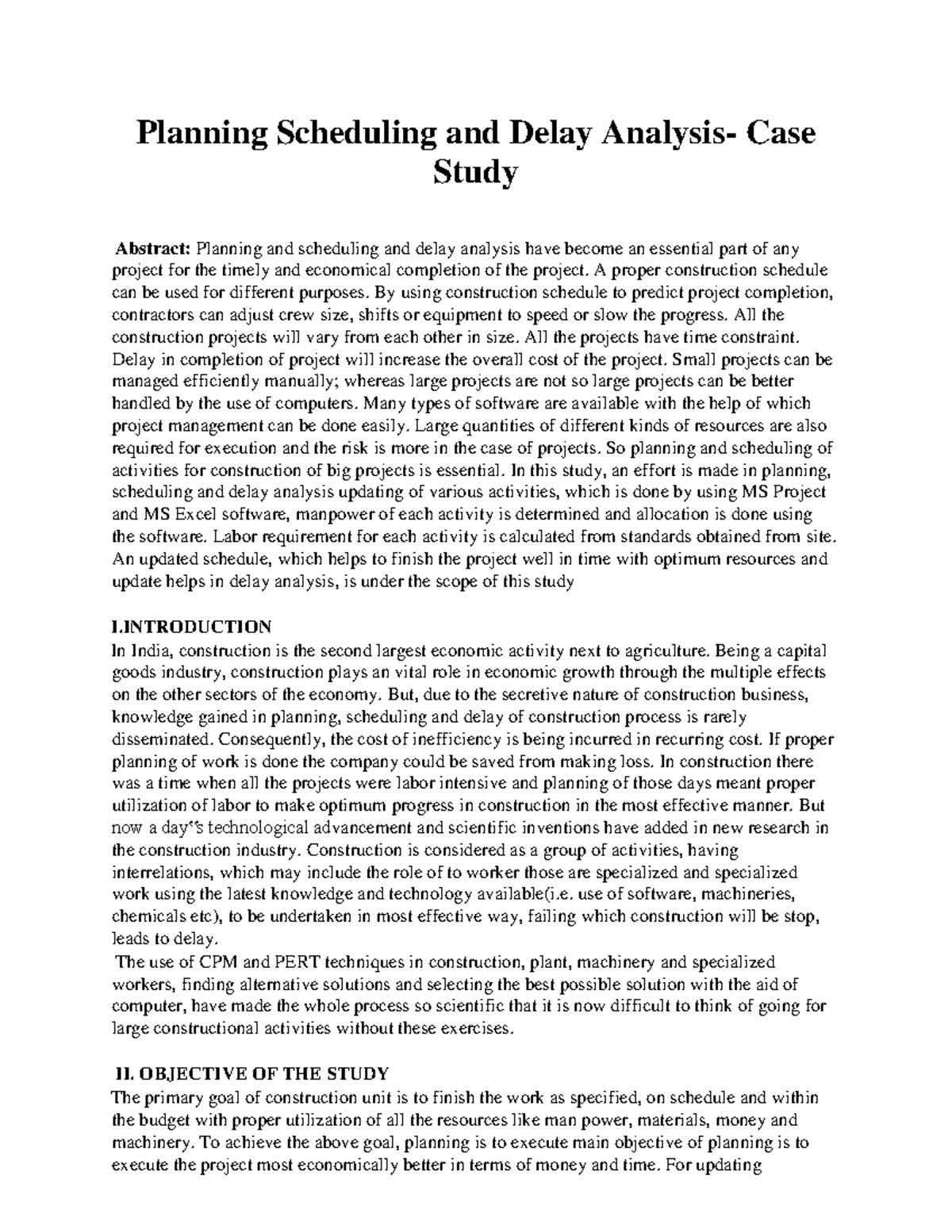 Planning Scheduling and Delay Analysis N - Planning Scheduling and Delay Case Study Abstract ...
