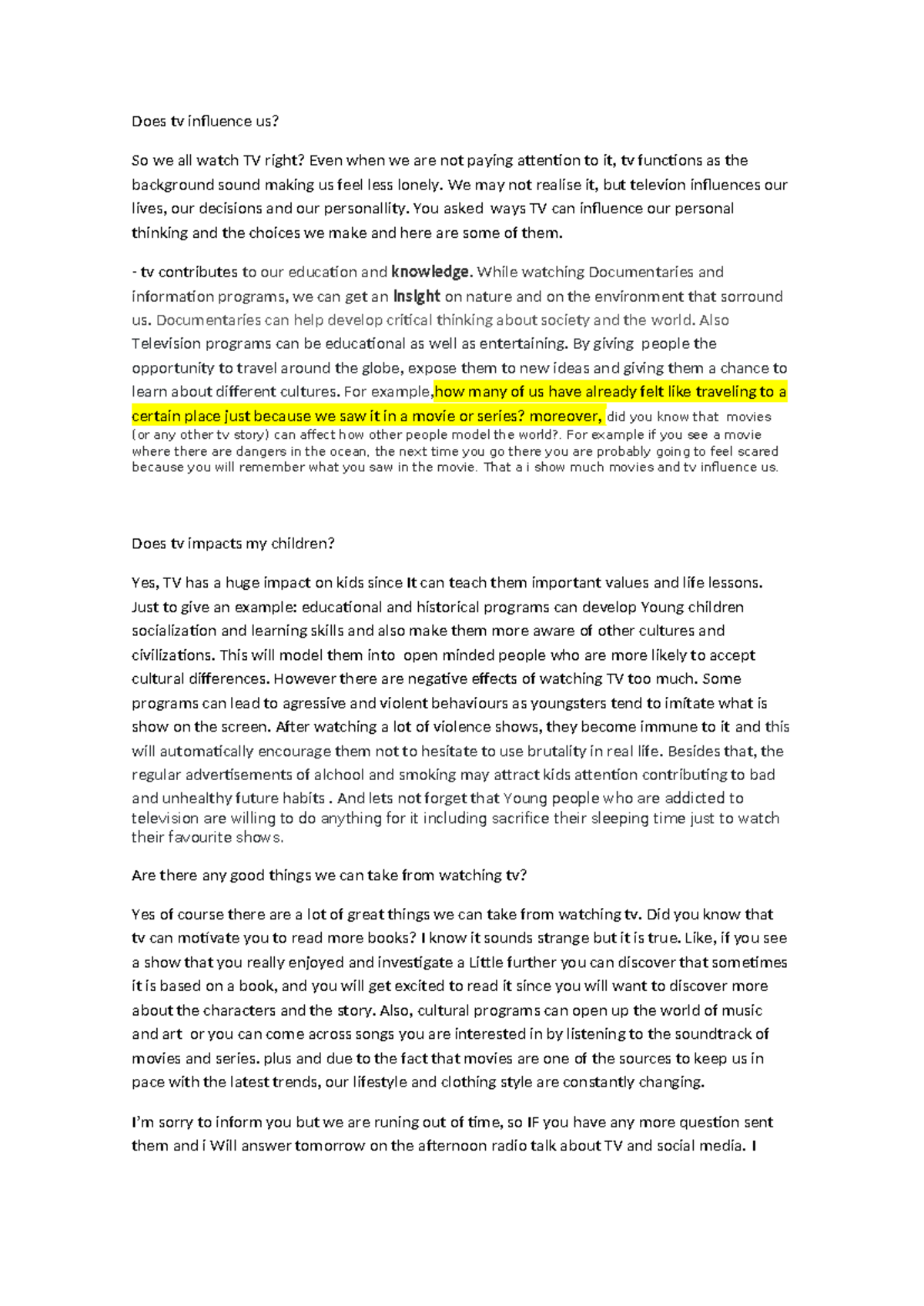 Apresentação oral sobre tv influences - Does tv influence us? So we all ...