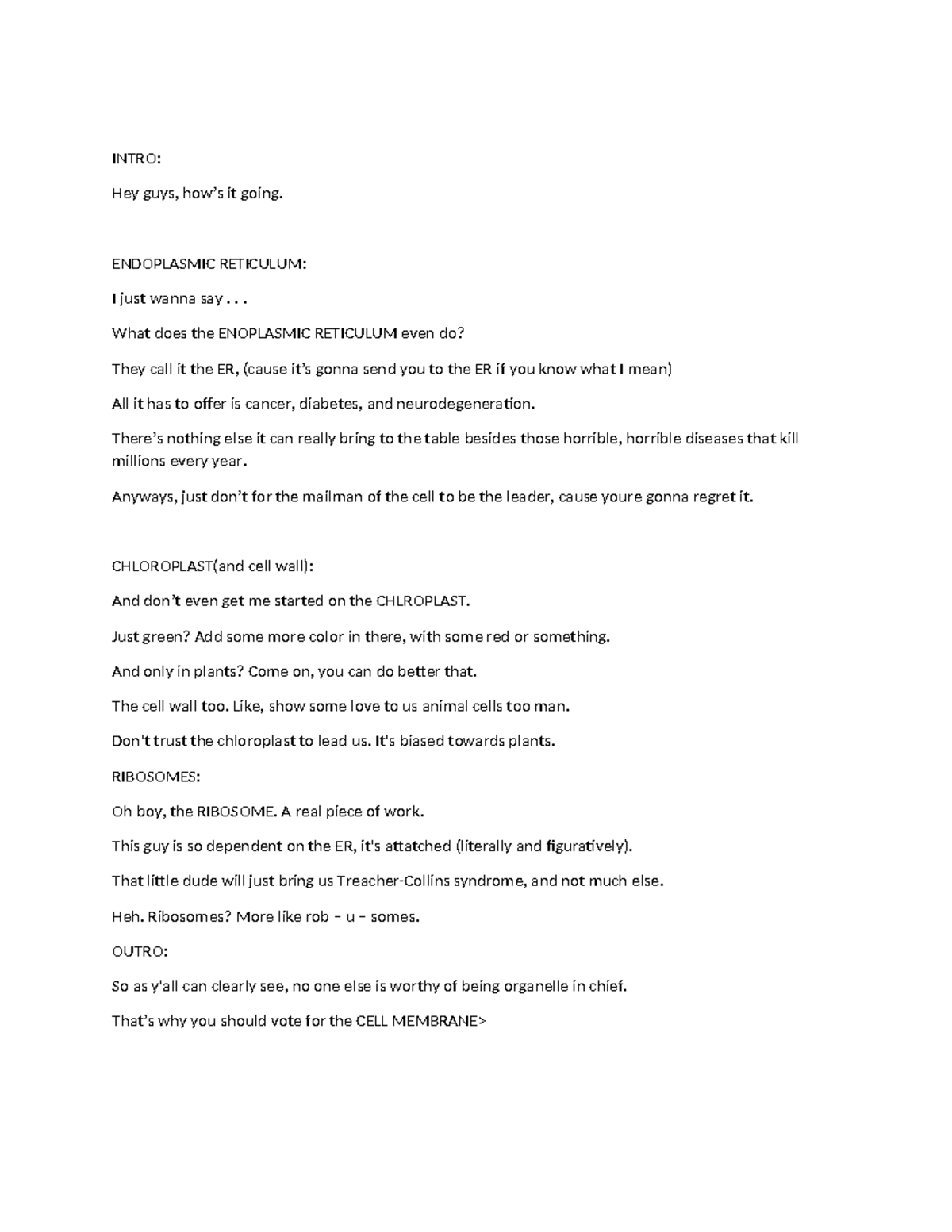 CELL Membrane Election Speech - INTRO: Hey guys, how’s it going ...