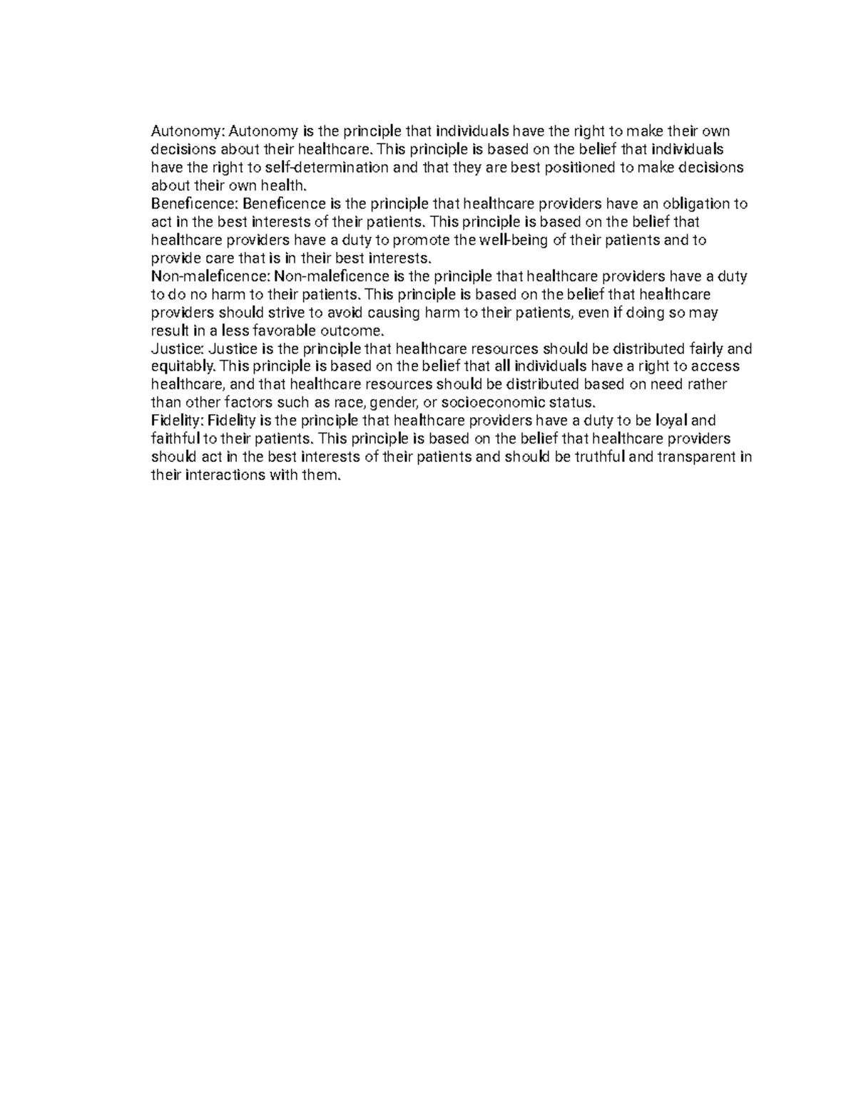 Principles of medical ethics - Autonomy: Autonomy is the principle that ...