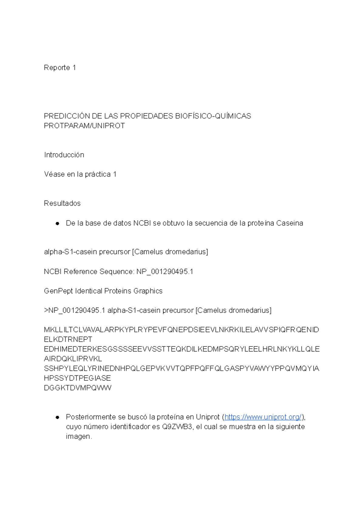 Reporte 1 Proteínas - Reporte 1 PREDICCIÓN DE LAS PROPIEDADES BIOFÍSICO ...
