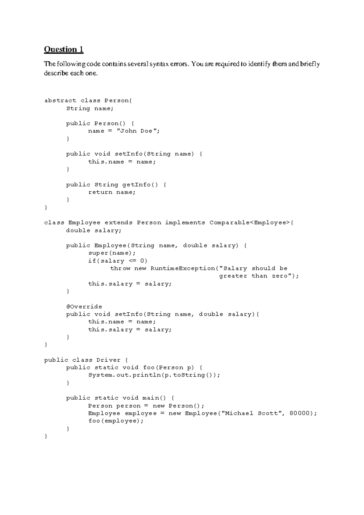 RQ Set1 - yes - Question 1 The following code contains several syntax errors. You are required ...