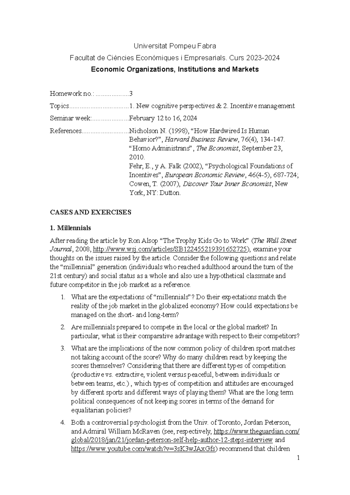 Problem set 3 - Universitat Pompeu Fabra Facultat de Ciències Econòmiques i Empresarials. Curs ...