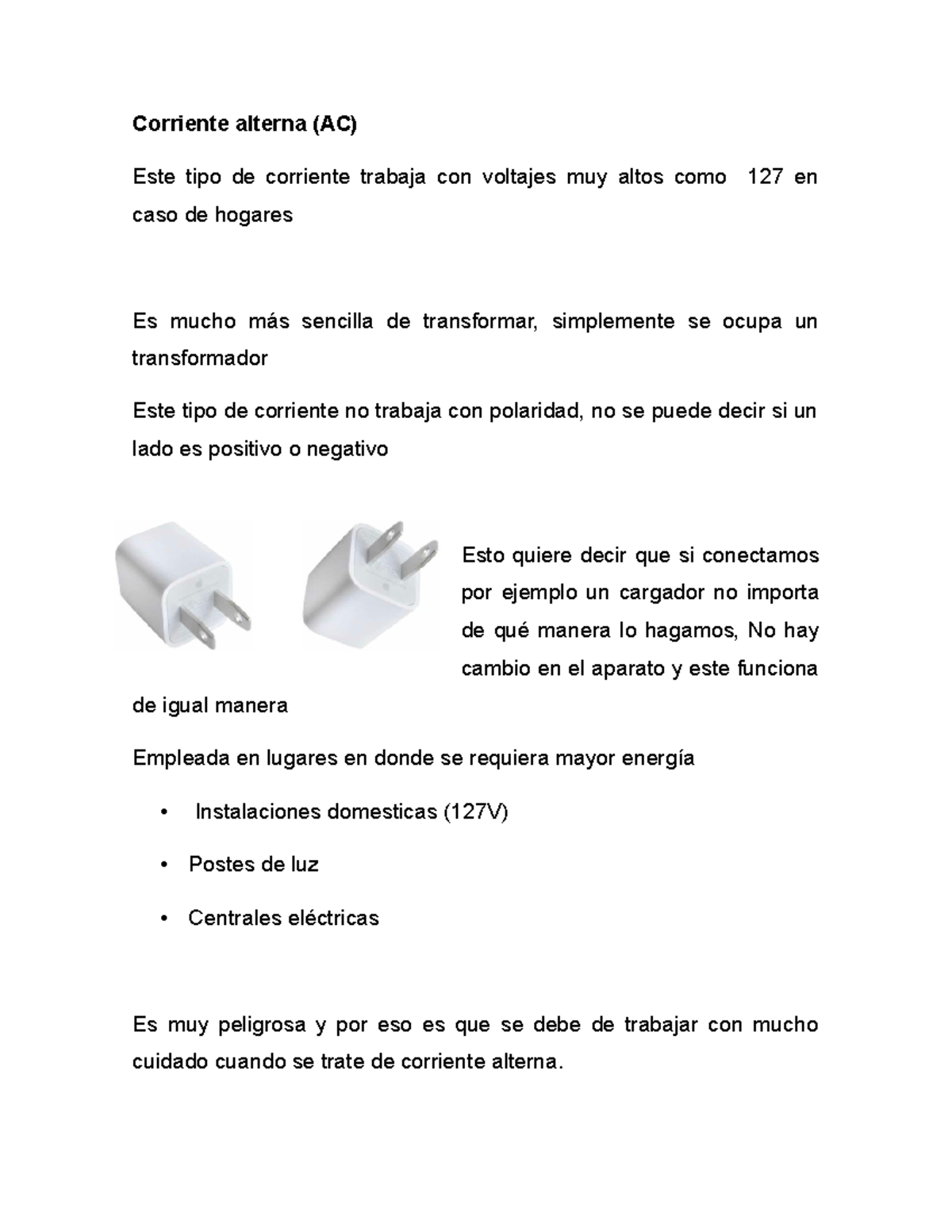Tipos corriente - Corriente alterna (AC) Este tipo de corriente trabaja ...