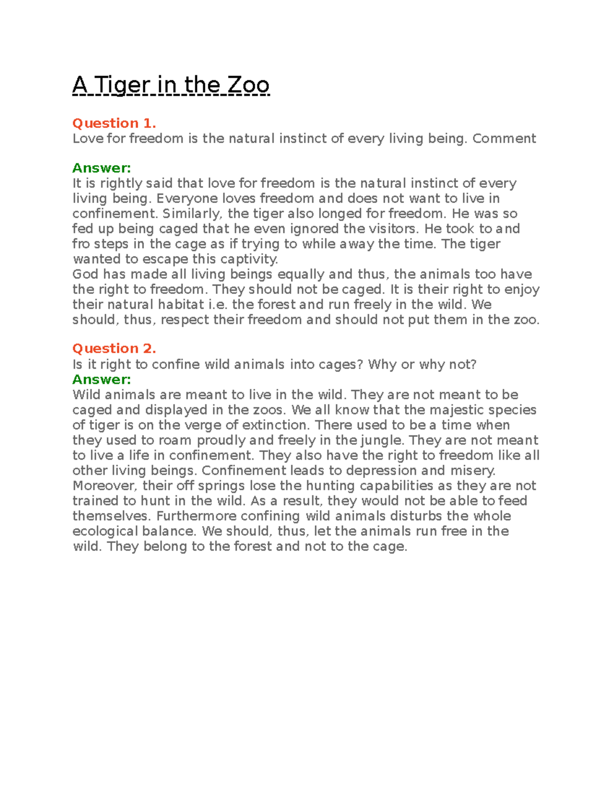 a tiger in the zoo - A Tiger in the Zoo Question 1. Love for freedom is ...