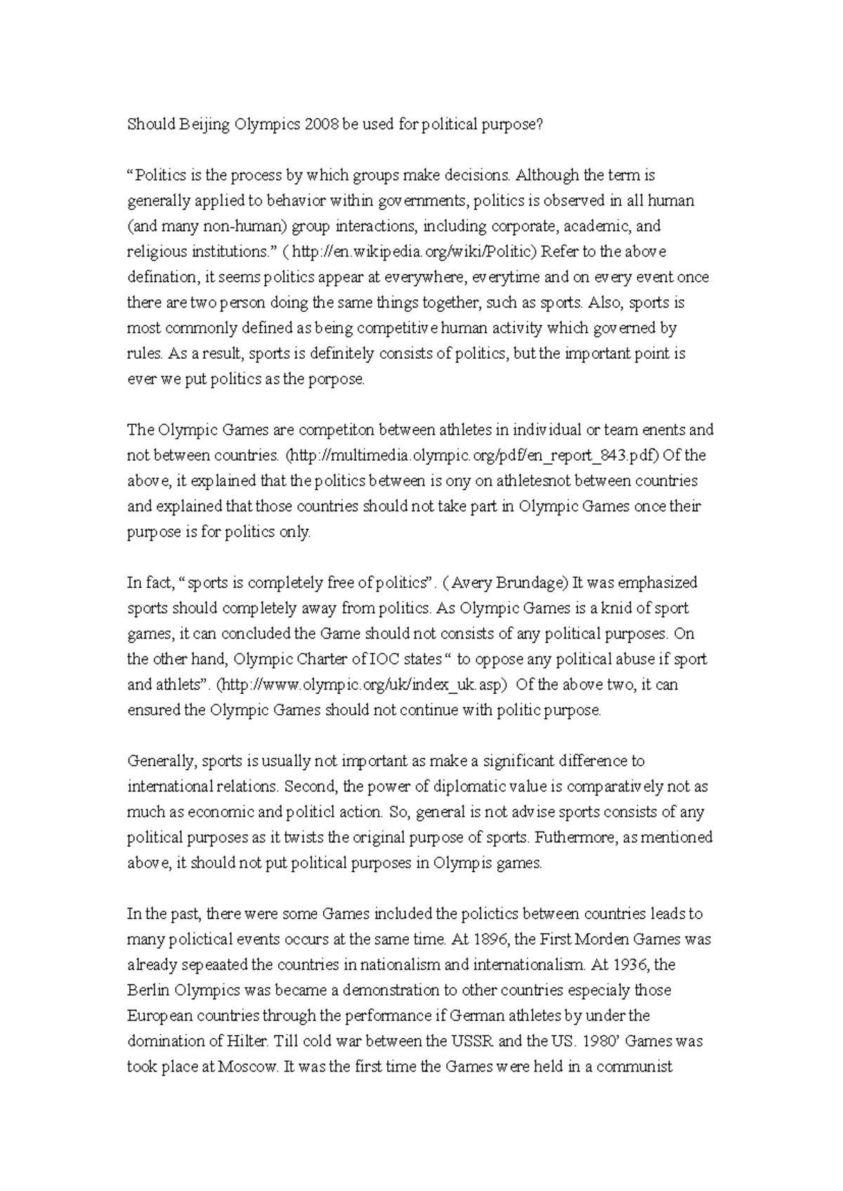 Should Beijing Olympics 2008 be used for political purpose 9-10 ...