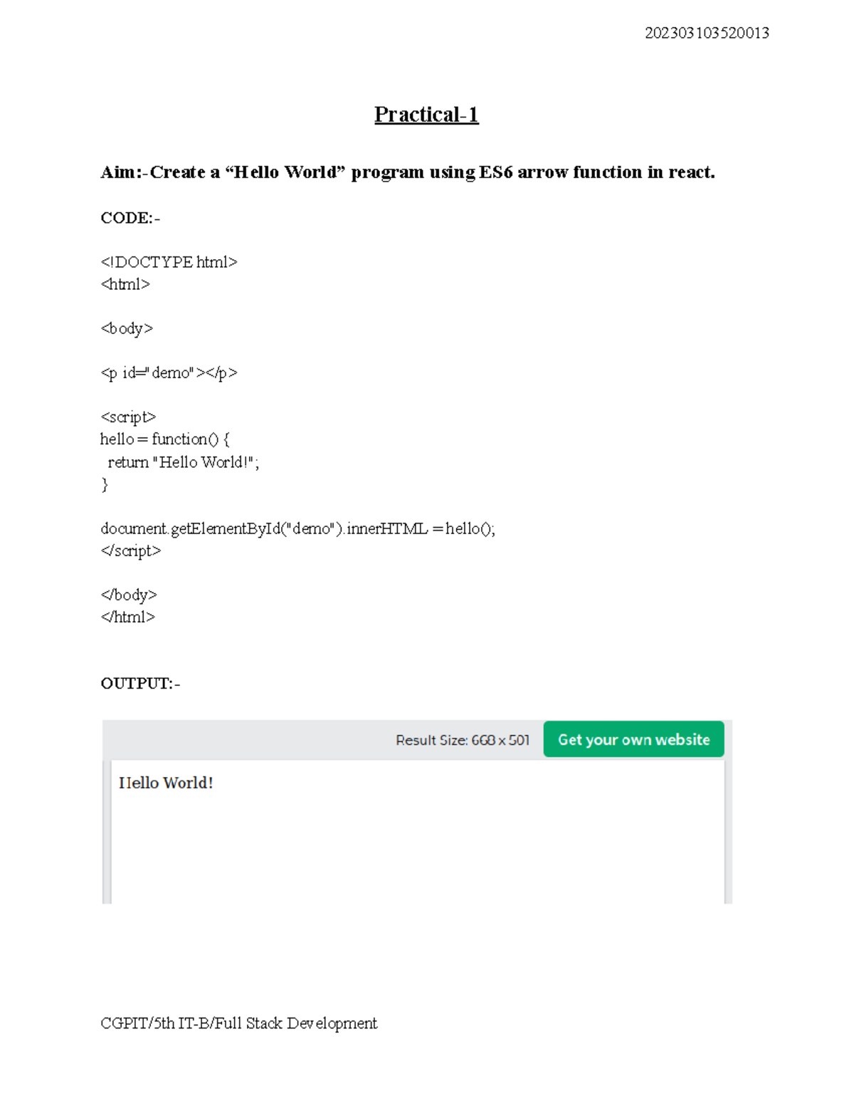 FSD prc 1,2,3,5 (mann) - Practical - Practical- Aim:-Create a “Hello World” program using ES6 ...