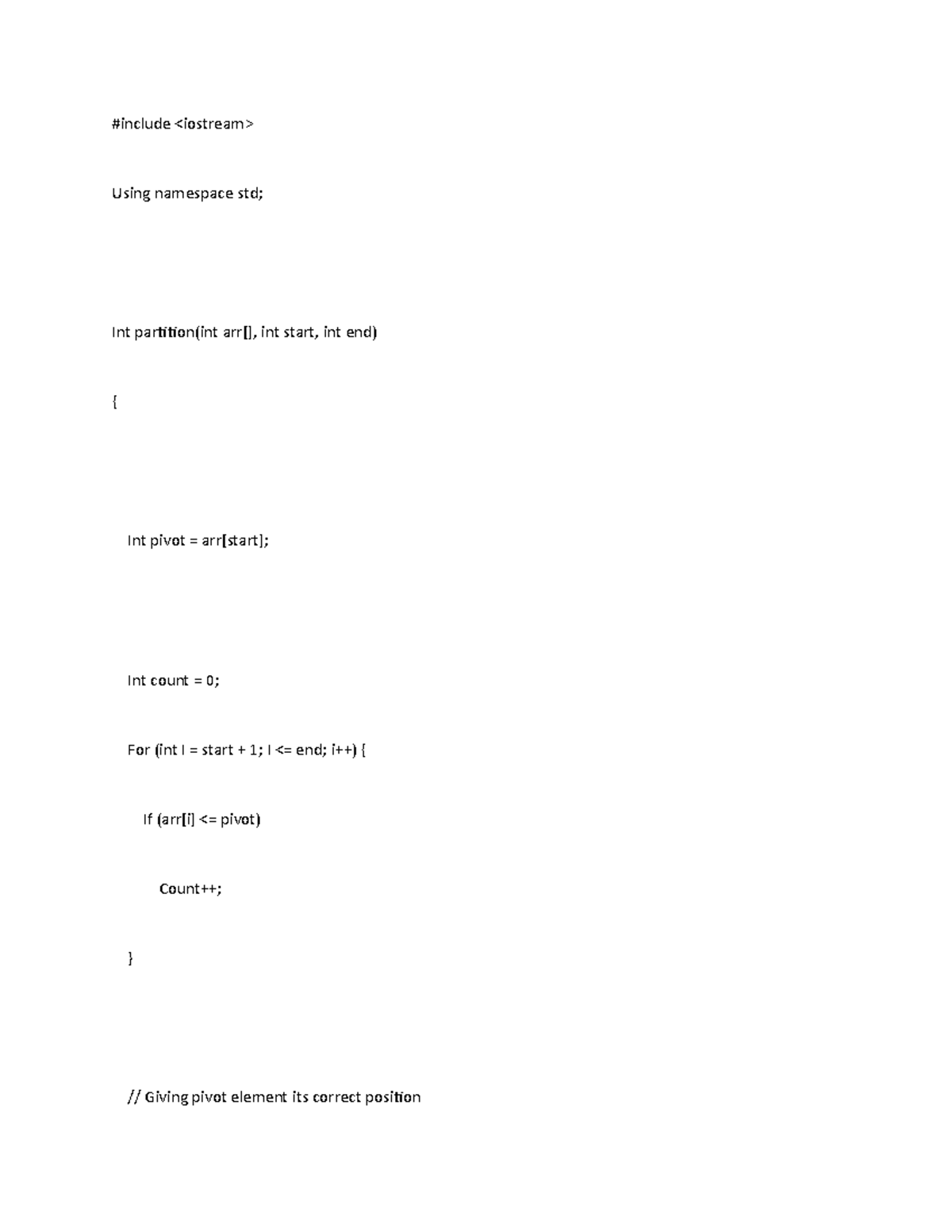 Quick Sort - gdagfdsgsfd - #include Using namespace std; Int partition(int arr[], int start, int ...
