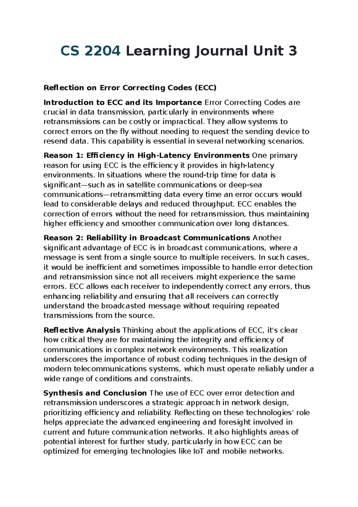 CS 2204 Learning Journal Unit 3 - They allow systems to correct errors on the fly without ...
