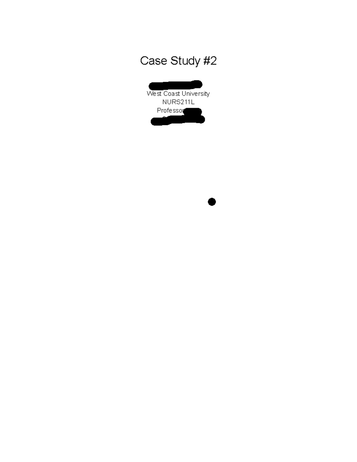 Case Study #2 - Just a thang - Case Study Michael Mayen West Coast ...