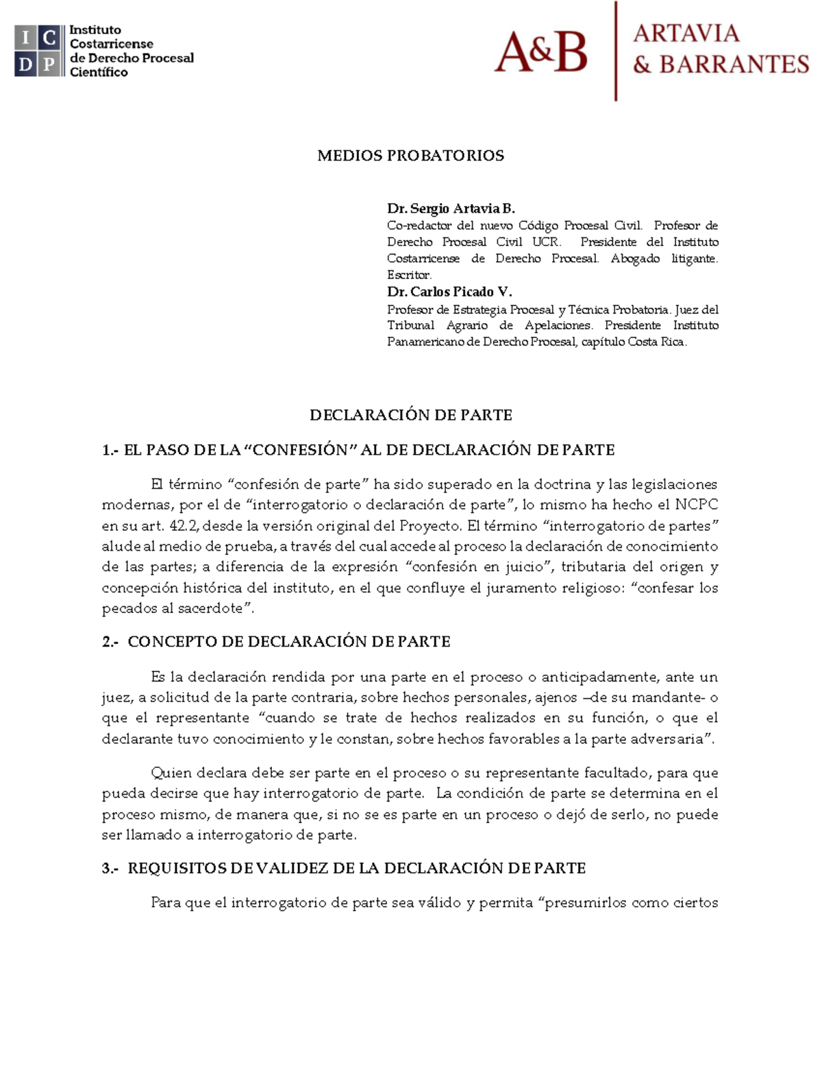 Capitulo Medios probatorios - MEDIOS PROBATORIOS Dr. Sergio Artavia B ...