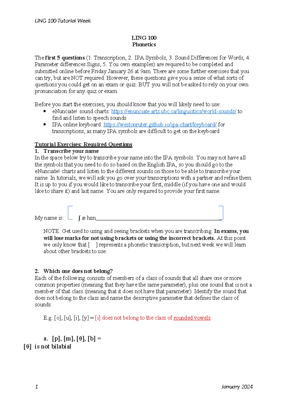 Tutorial Week3 LING100 students-2 - 3 LING 100 Phonetics The first 5 questions (1. Transcription ...