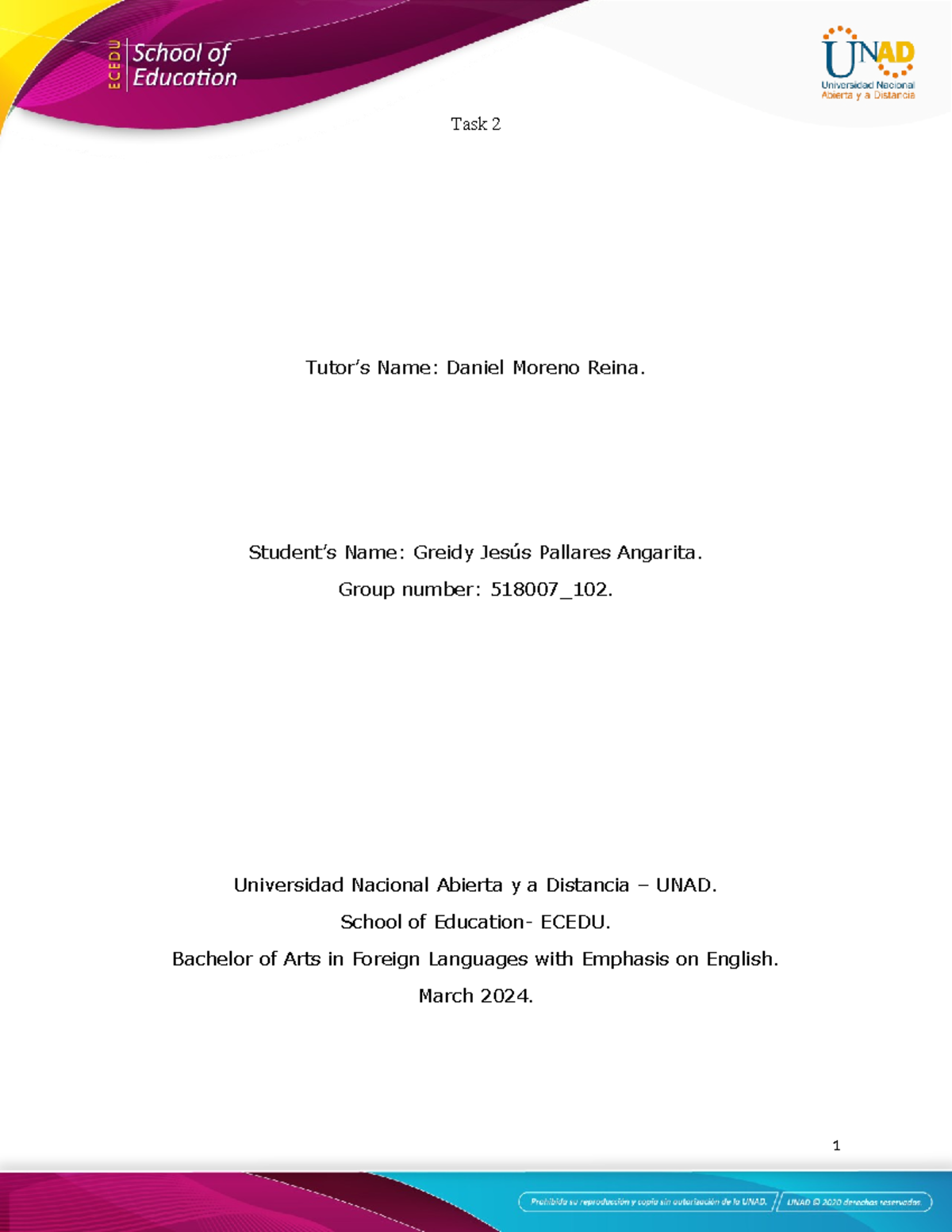 Annex 1 - Unique annex. Template Task 2 - Task 2 Tutor’s Name: Daniel ...