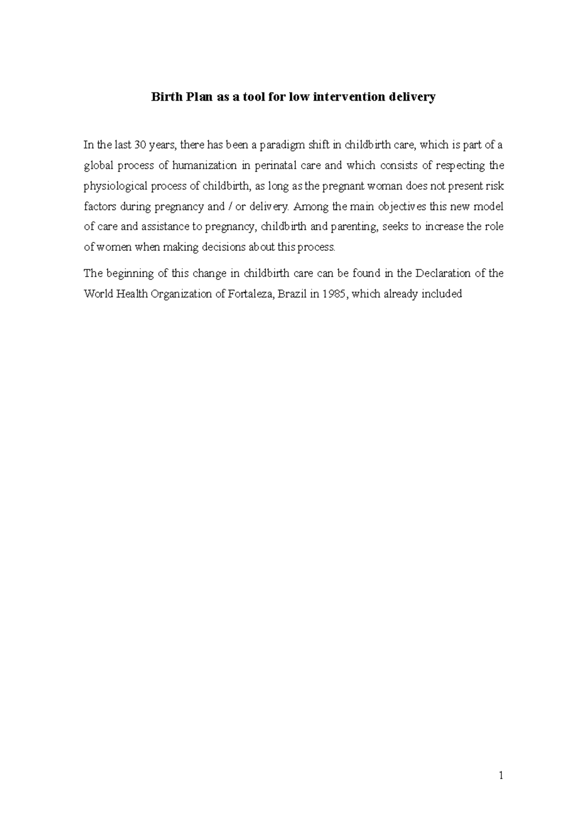 Birth Plan as a tool for low intervention delivery - Among the main ...