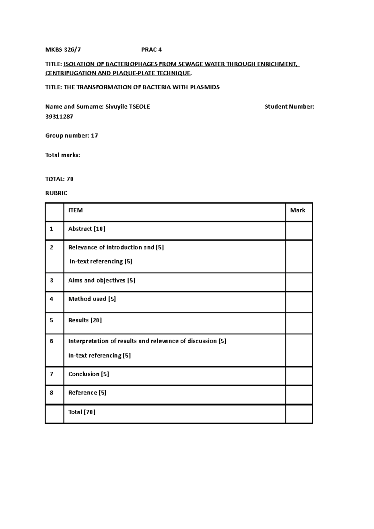 MKBS 327 Report .Prac 4 Bacteriophages - MKBS 326/7 PRAC 4 TITLE ...