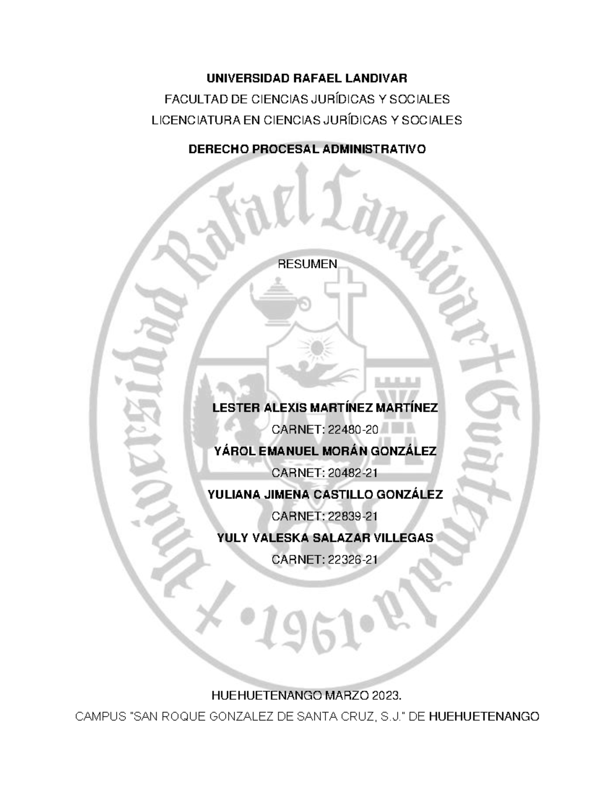 Resumen Administrativo - UNIVERSIDAD RAFAEL LANDIVAR FACULTAD DE CIENCIAS JURÍDICAS Y SOCIALES ...