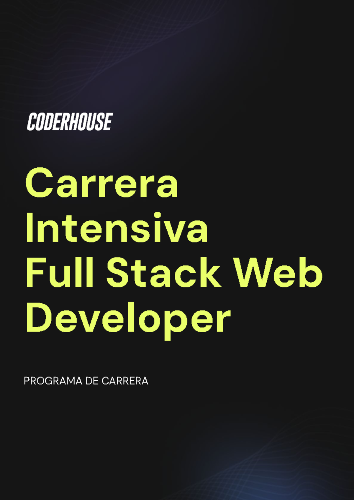 Carrera Intensiva de Fullstsack - Carrera Intensiva Full Stack Web Developer Educación digital ...