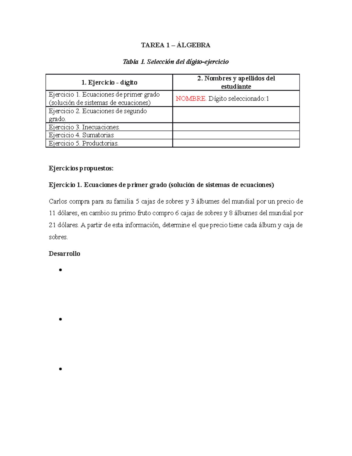 Tarea 1 Álgebra - TAREA 1 – ÁLGEBRA Tabla 1. Selección del dígito ...