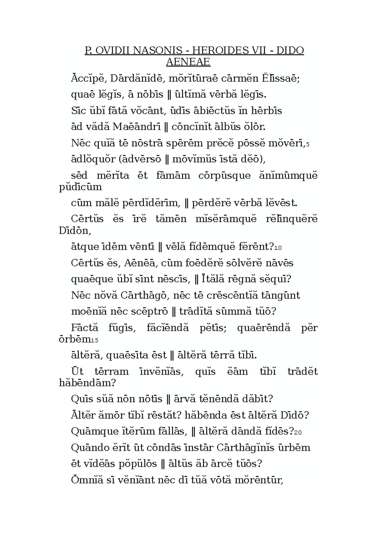 Heroides VII - P. OVIDII NASONIS - HEROIDES VII - DIDO AENEAE Āccĭpĕ ...
