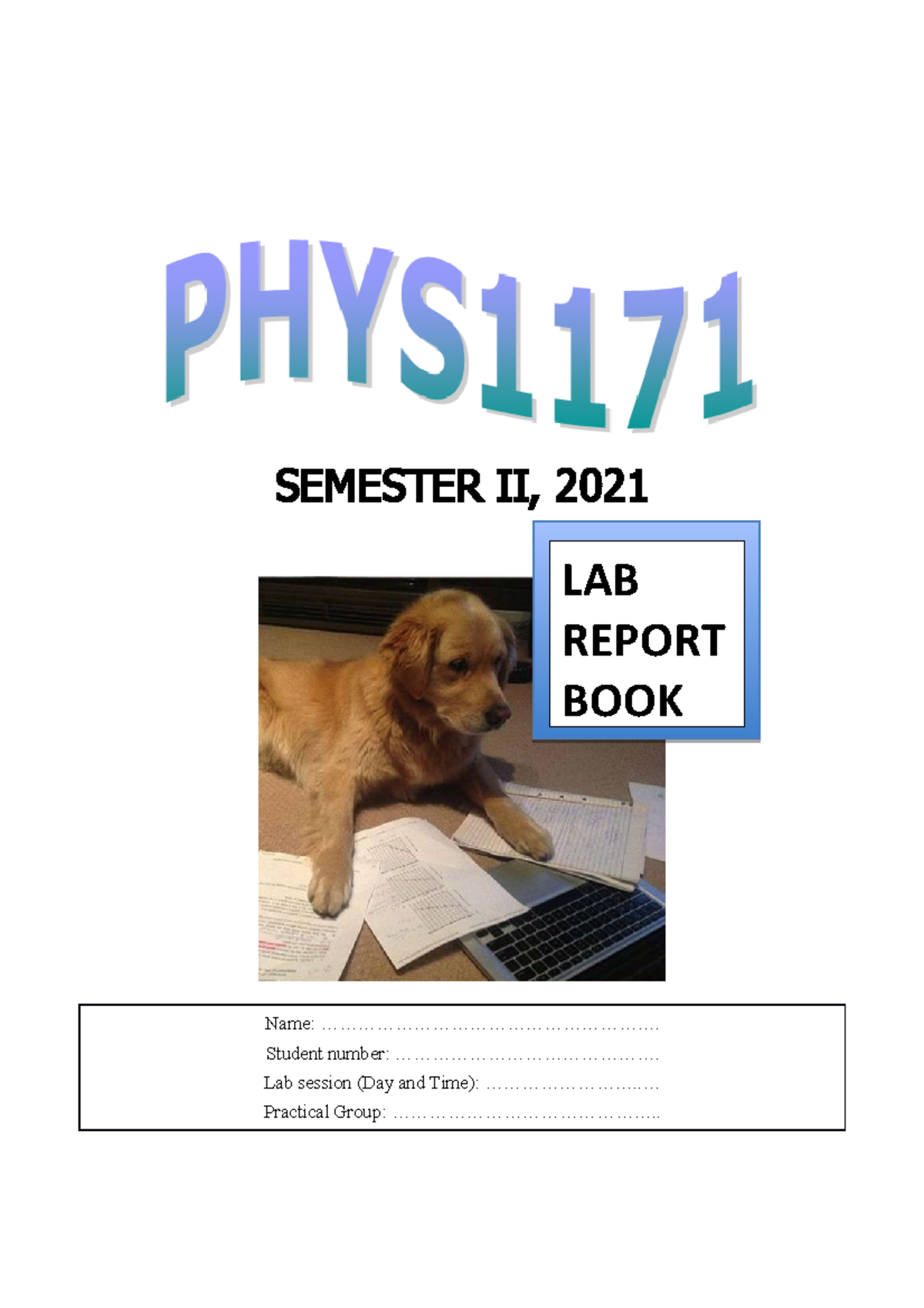 PHYS1171 Sem 2 2021 Lab Report Book - SEMESTER II, 2021 Name: - Studocu