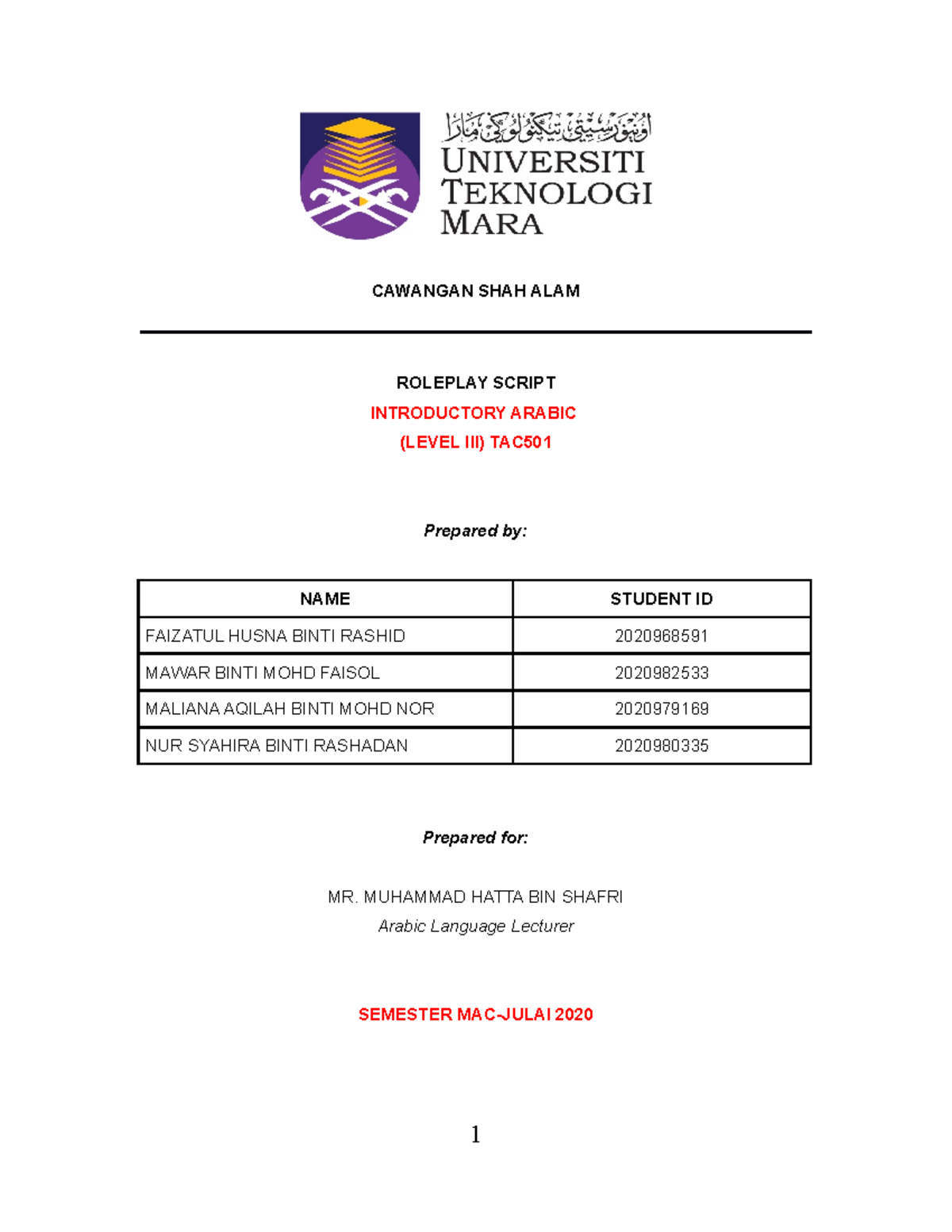 Roleplay TAC501 - CAWANGAN SHAH ALAM ROLEPLAY SCRIPT INTRODUCTORY ARABIC (LEVEL III) TAC ...