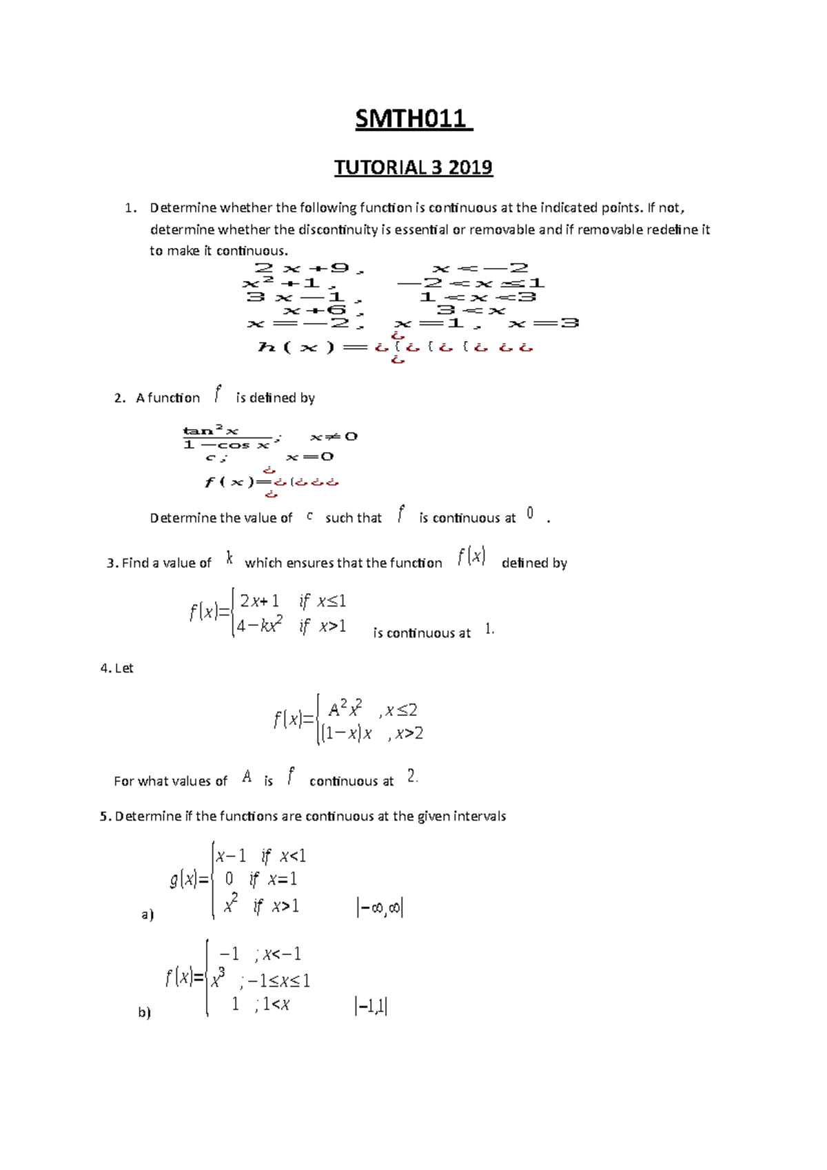 SMTH011 Tutorial 3 2019 - SMTH TUTORIAL 3 2019 Determine whether the ...