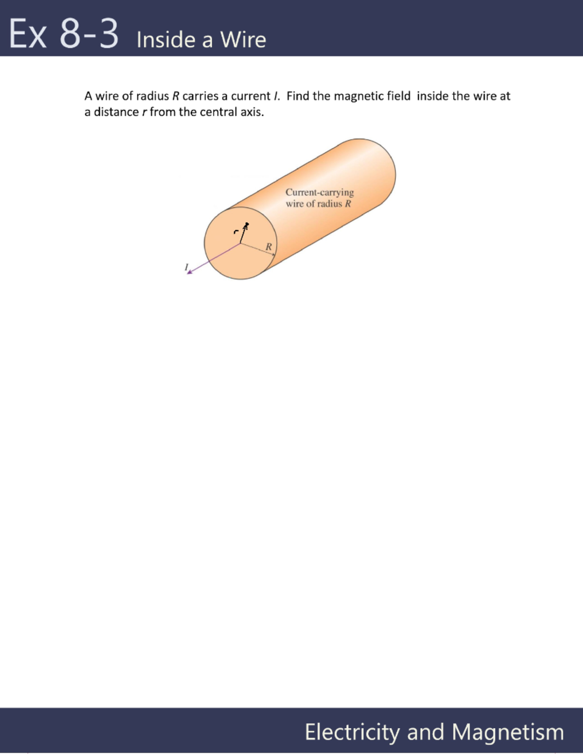 Example 8 - 3 - Inside a Wire - Solutions - Studocu