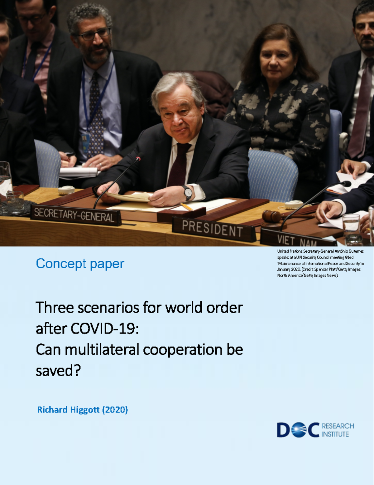 3 scenarios for world order after Covid 19 - Richard Higgott (2020 ...