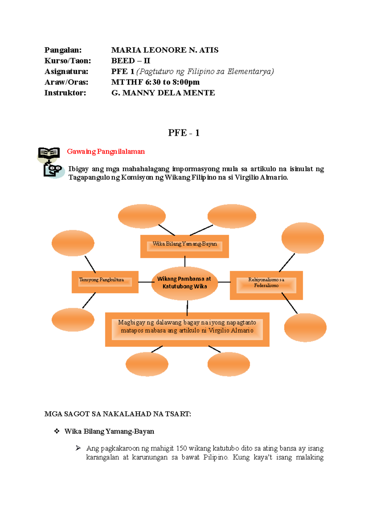PFE 1 Module - Pangalan: MARIA LEONORE N. ATIS Kurso/Taon: BEED – II Asignatura: PFE 1 ...
