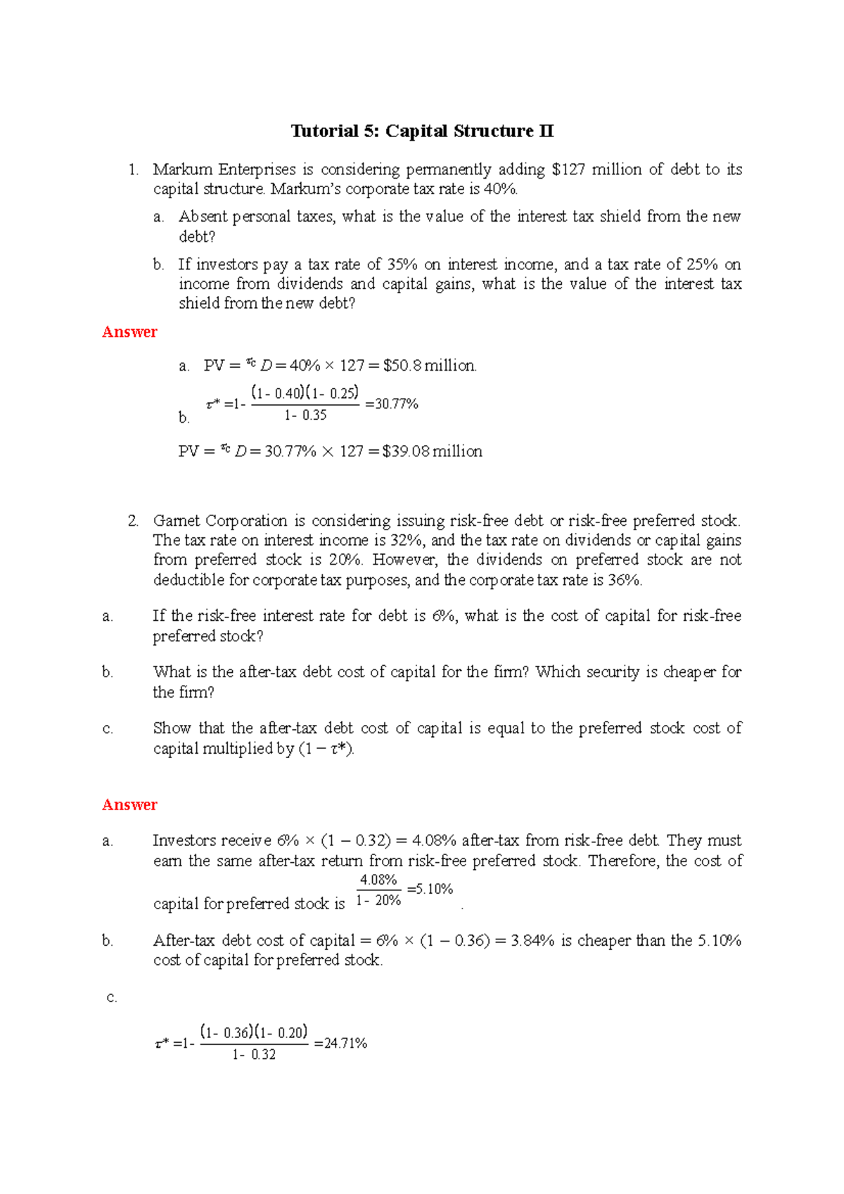 Tutorial 5 CS-II S2 2021 Sol - Tutorial 5: Capital Structure II Markum ...