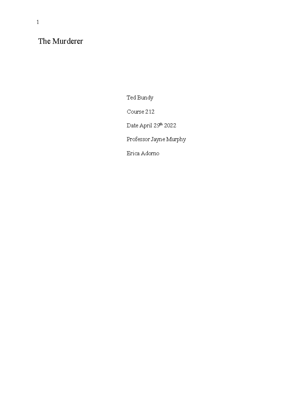 The Murderer - A 9 page paper on ted bundys criminal past and how ...