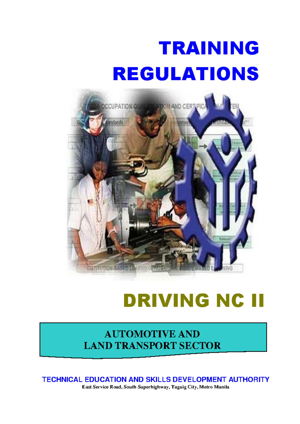 TR - Driving NC II - TRAINING REGULATIONS AUTOMOTIVE AND LAND TRANSPORT ...