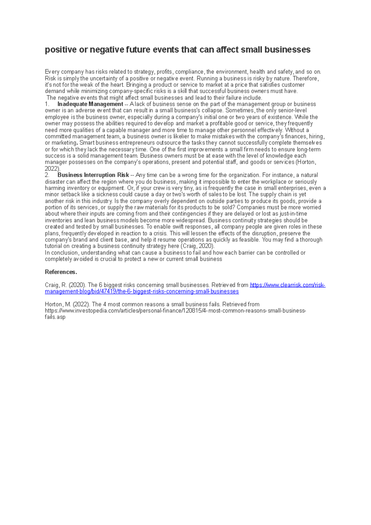 Positive or negative future events that can affect small businesses ...