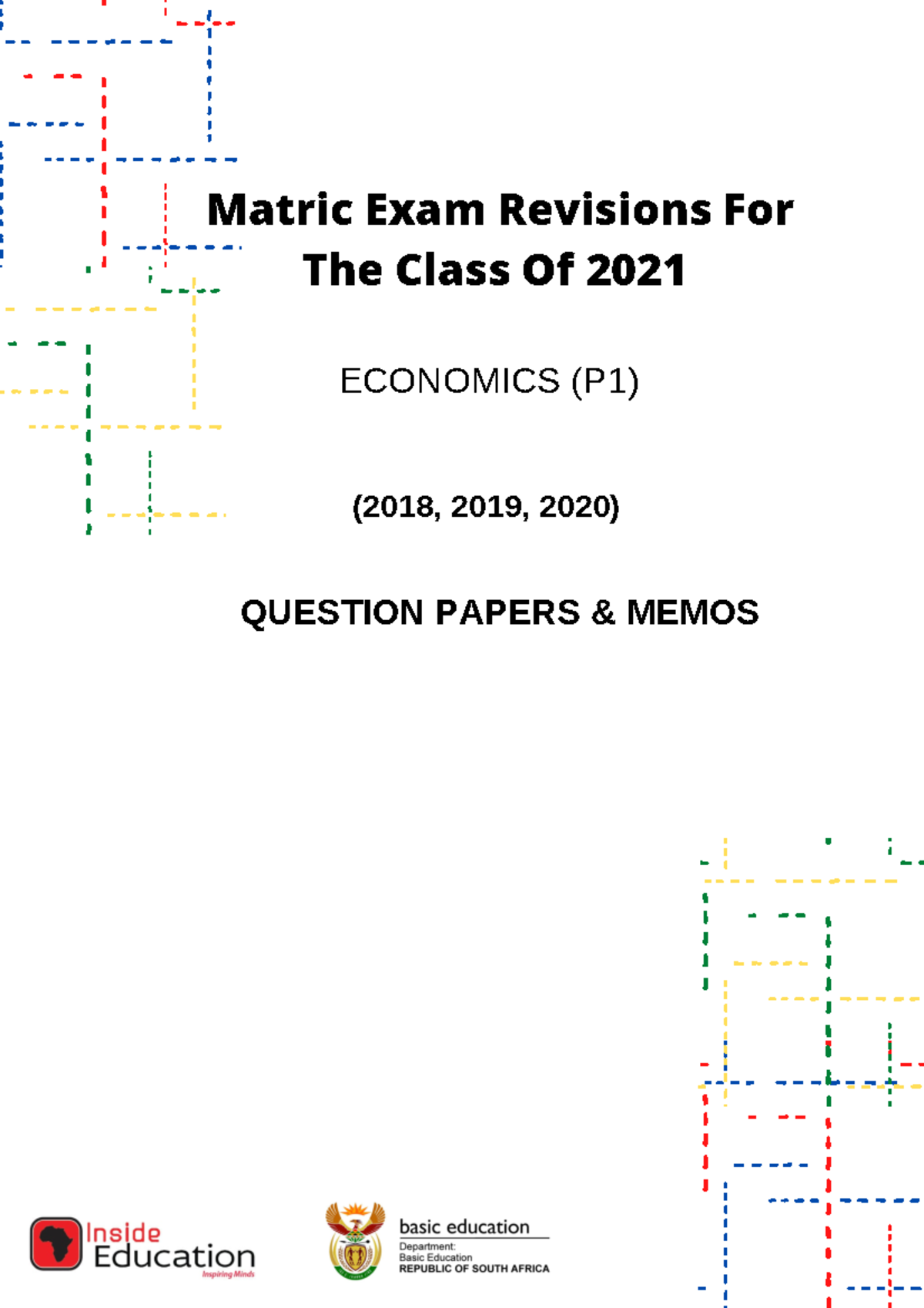 Economics- Paper-1 - Matric Exam Revisions For The Class Of 2021 ...