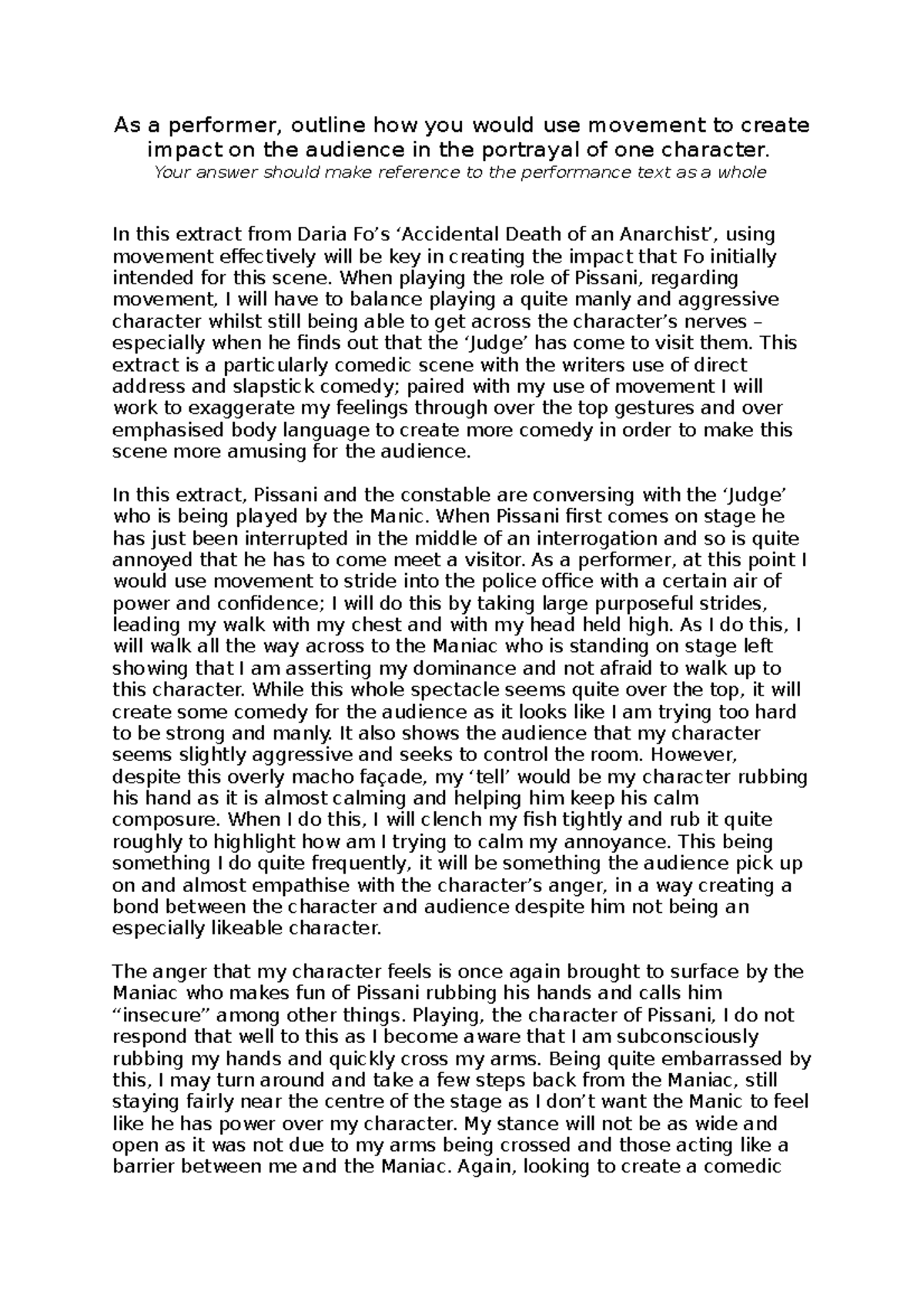 As a performer question - movement - As a performer, outline how you ...